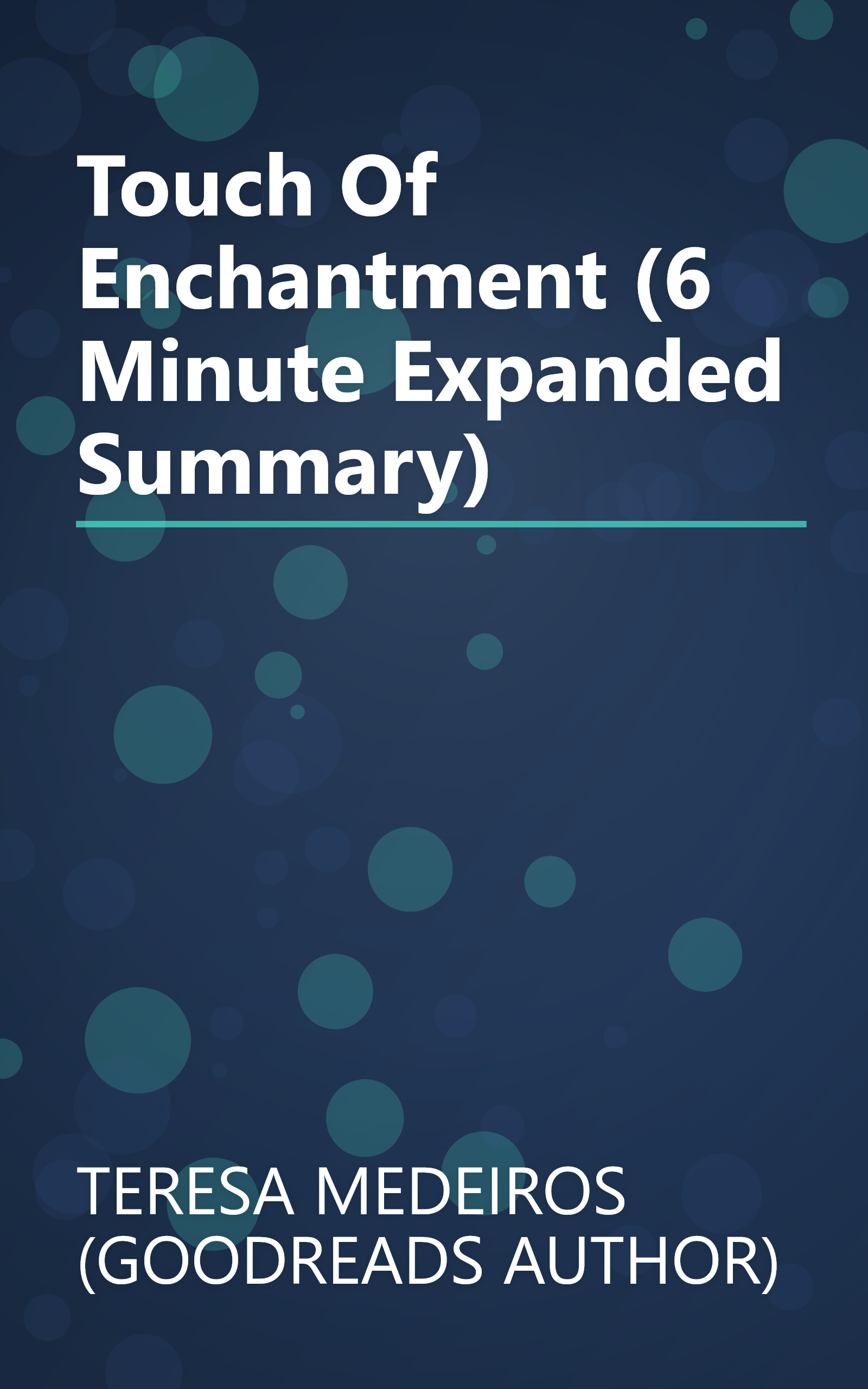 Touch Of Enchantment (6 Minute   Expanded Summary) book cover