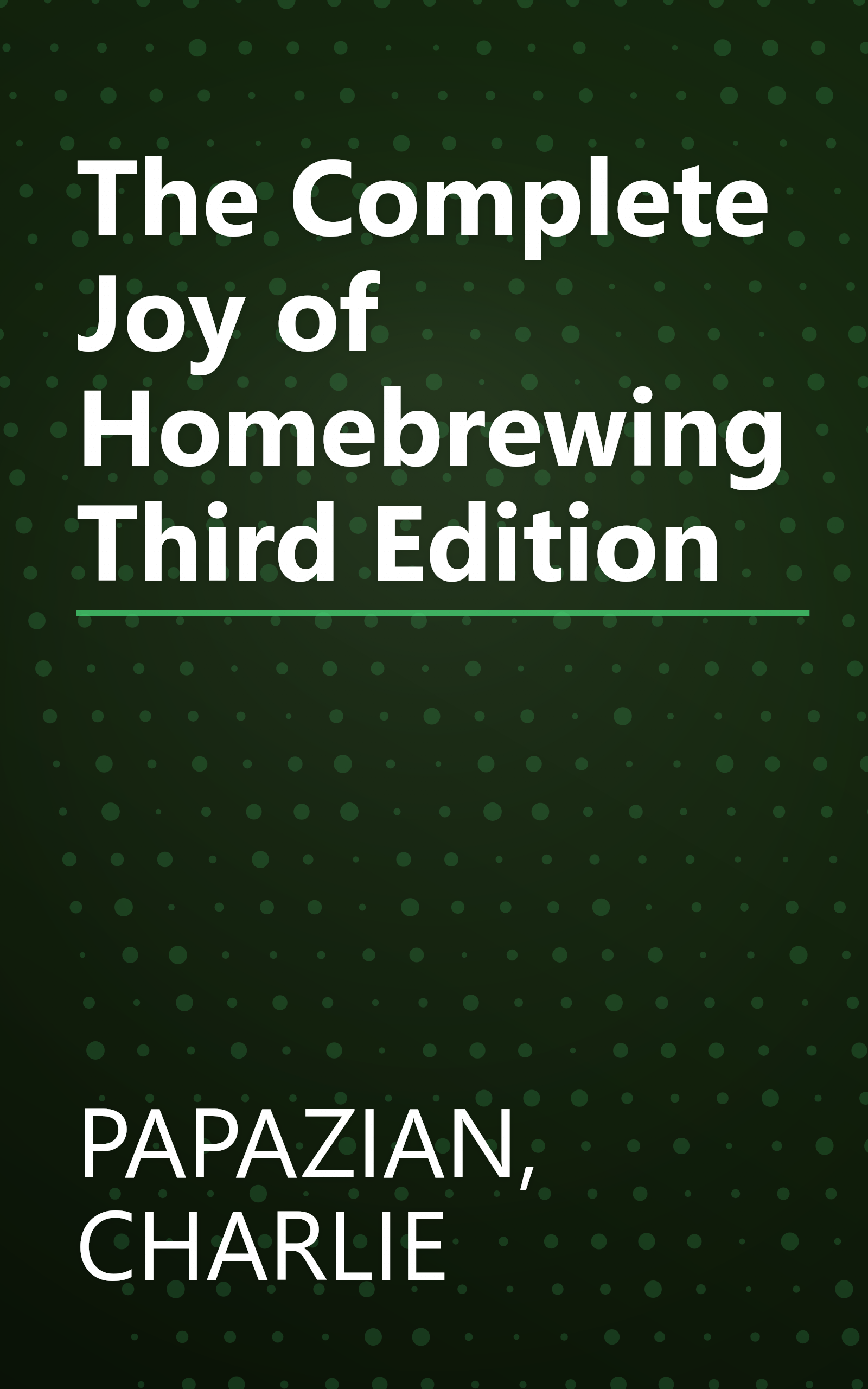 The Complete Joy of Homebrewing Third Edition book cover
