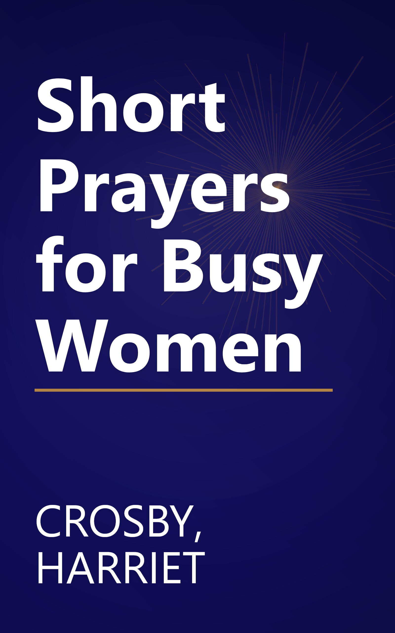 Short Prayers for Busy Women book cover