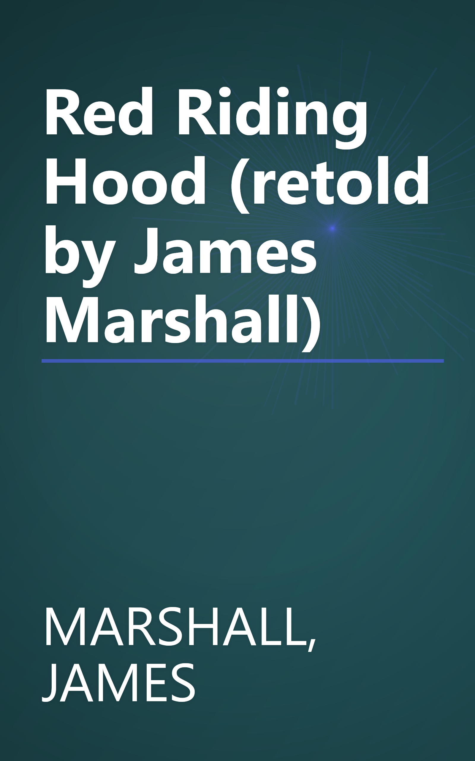 Red Riding Hood (retold by James Marshall) book cover