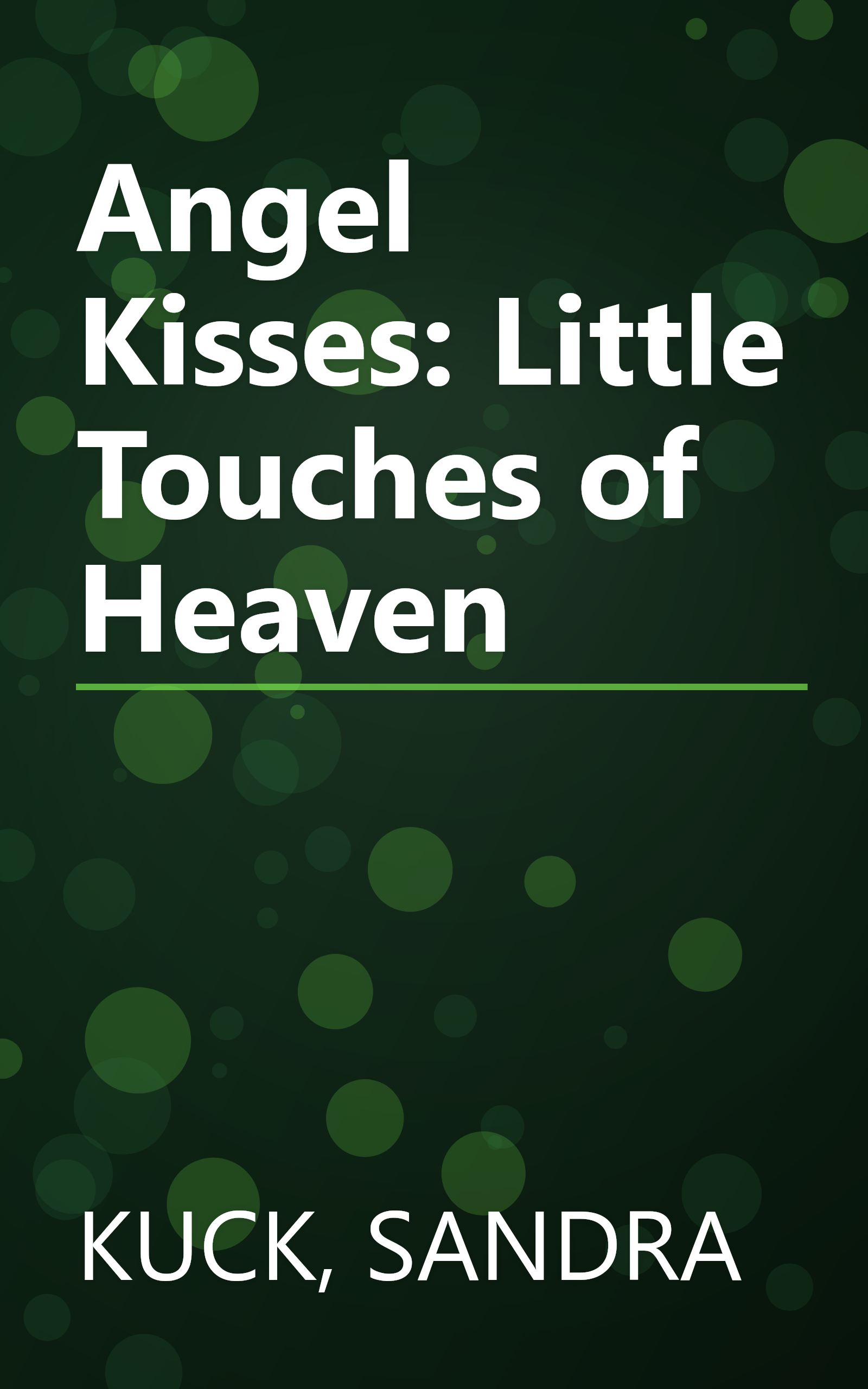 Angel Kisses: Little Touches of Heaven book cover