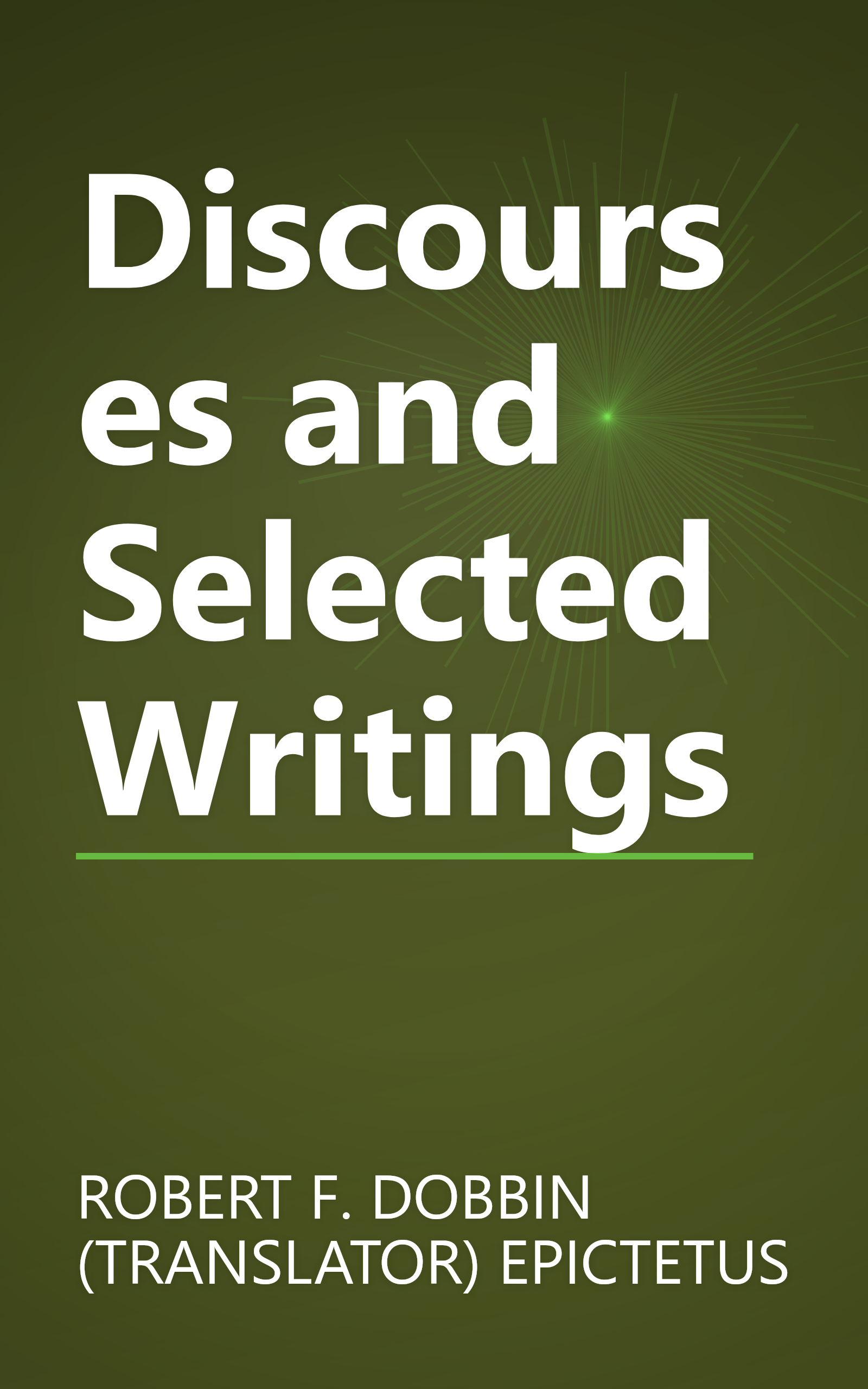 Discourses and Selected Writings book cover