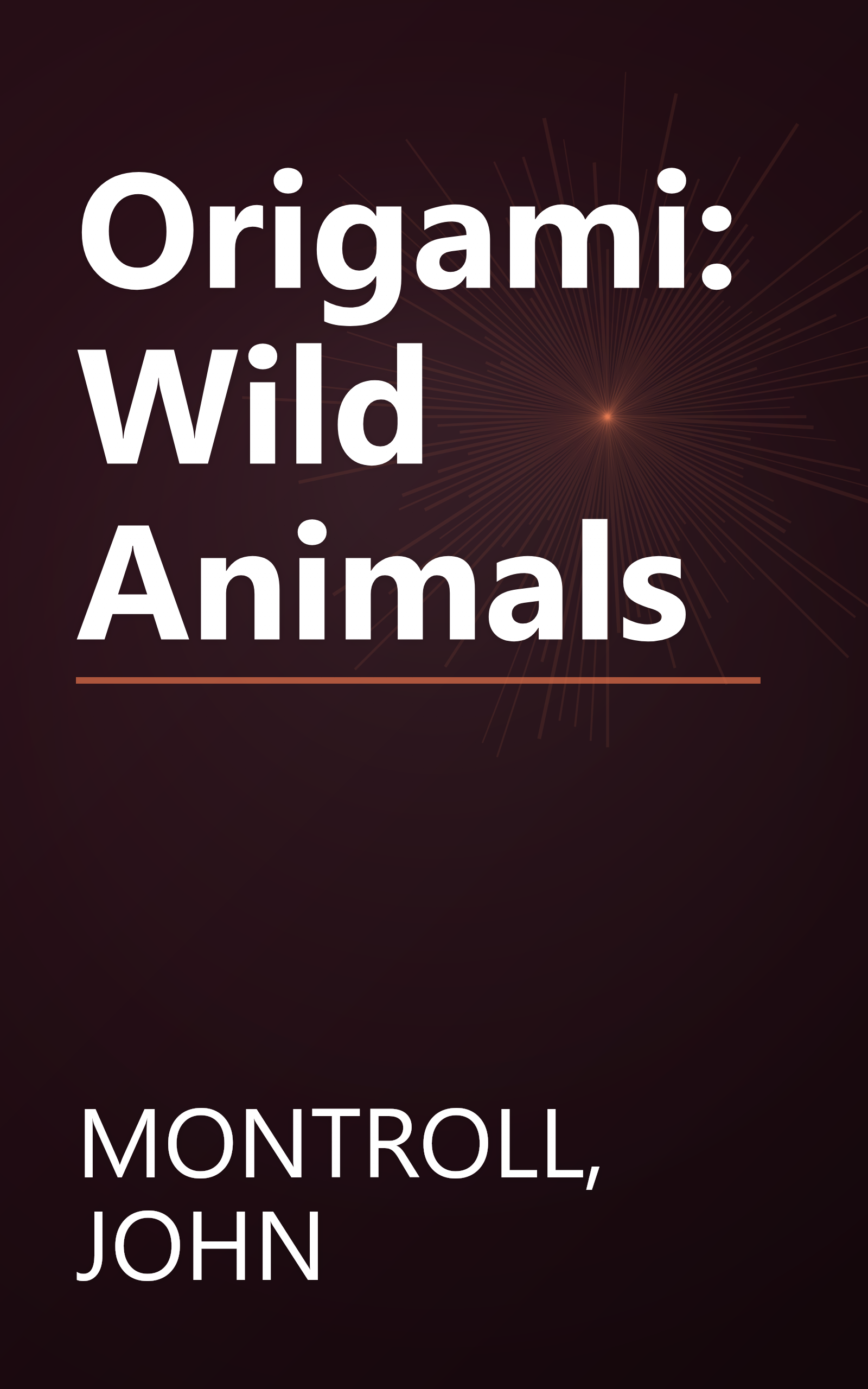 Origami: Wild Animals book cover