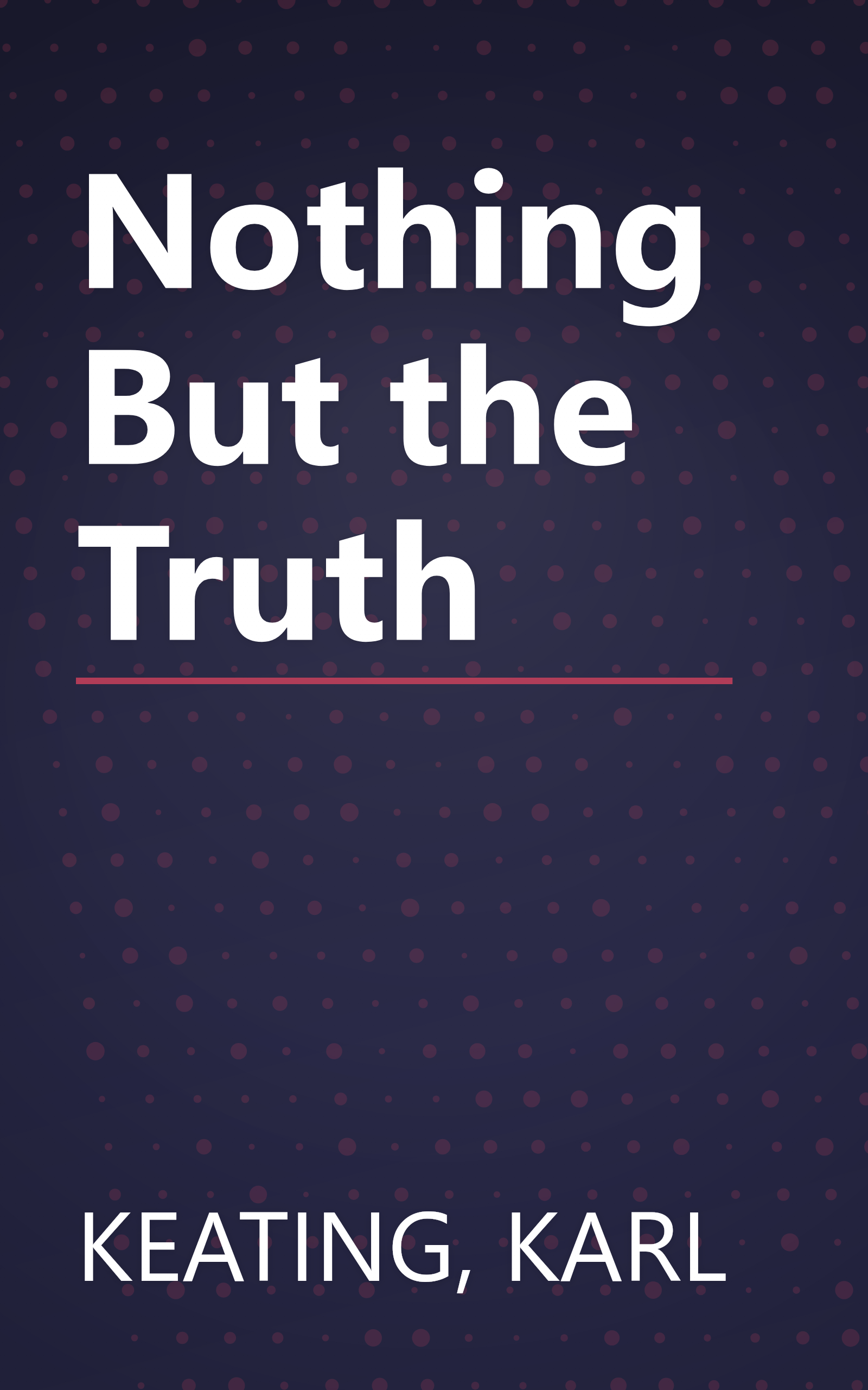 Nothing But the Truth book cover