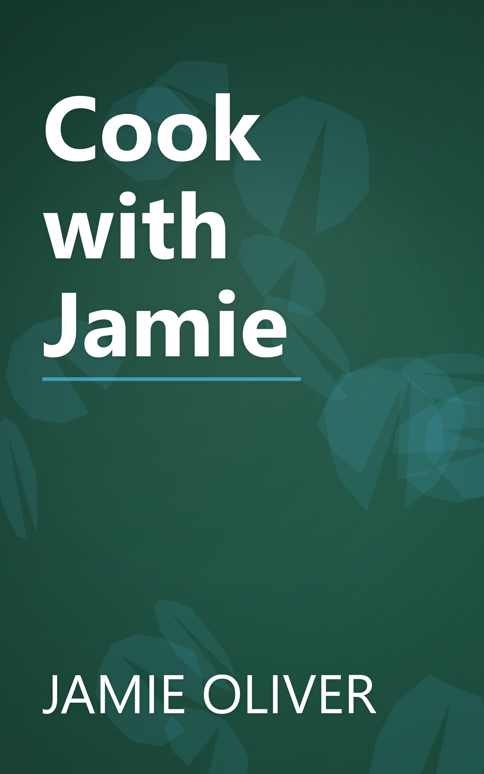 Cook with Jamie book cover