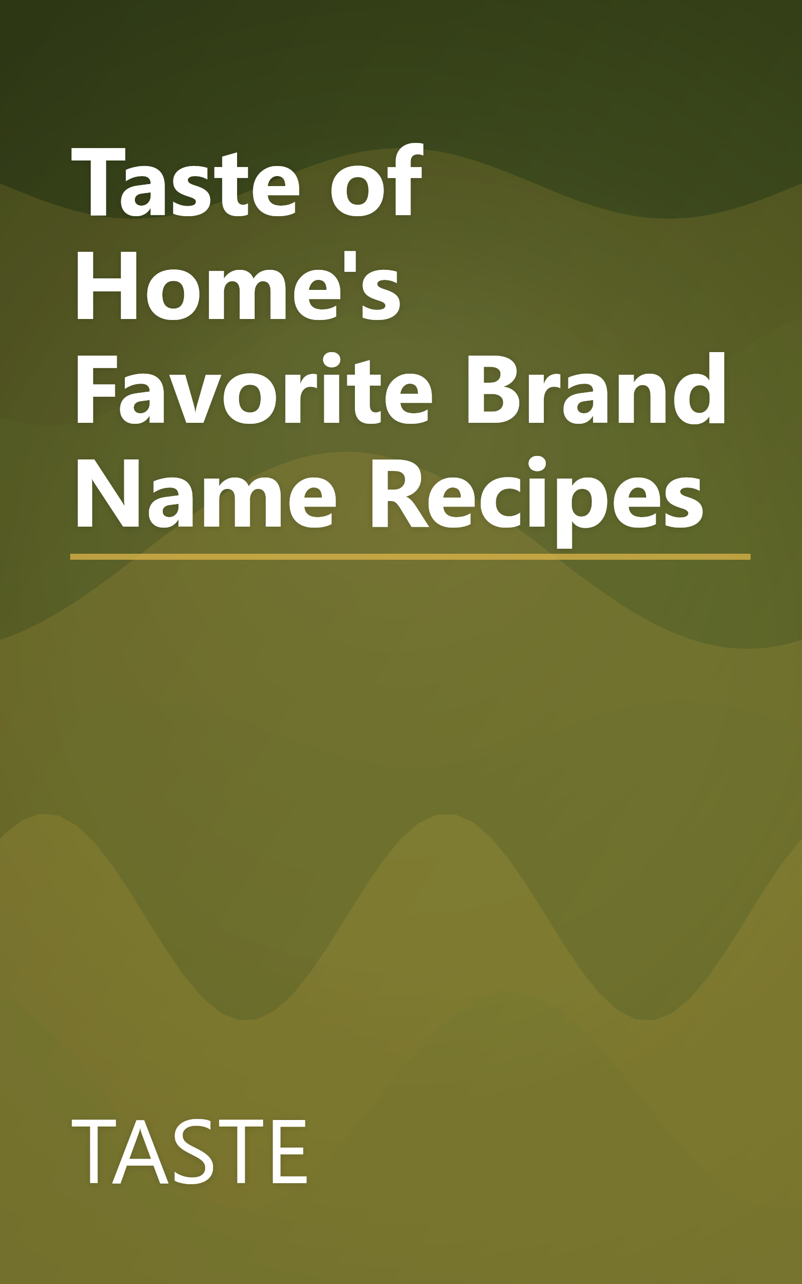 Taste of Home's Favorite Brand Name Recipes book cover