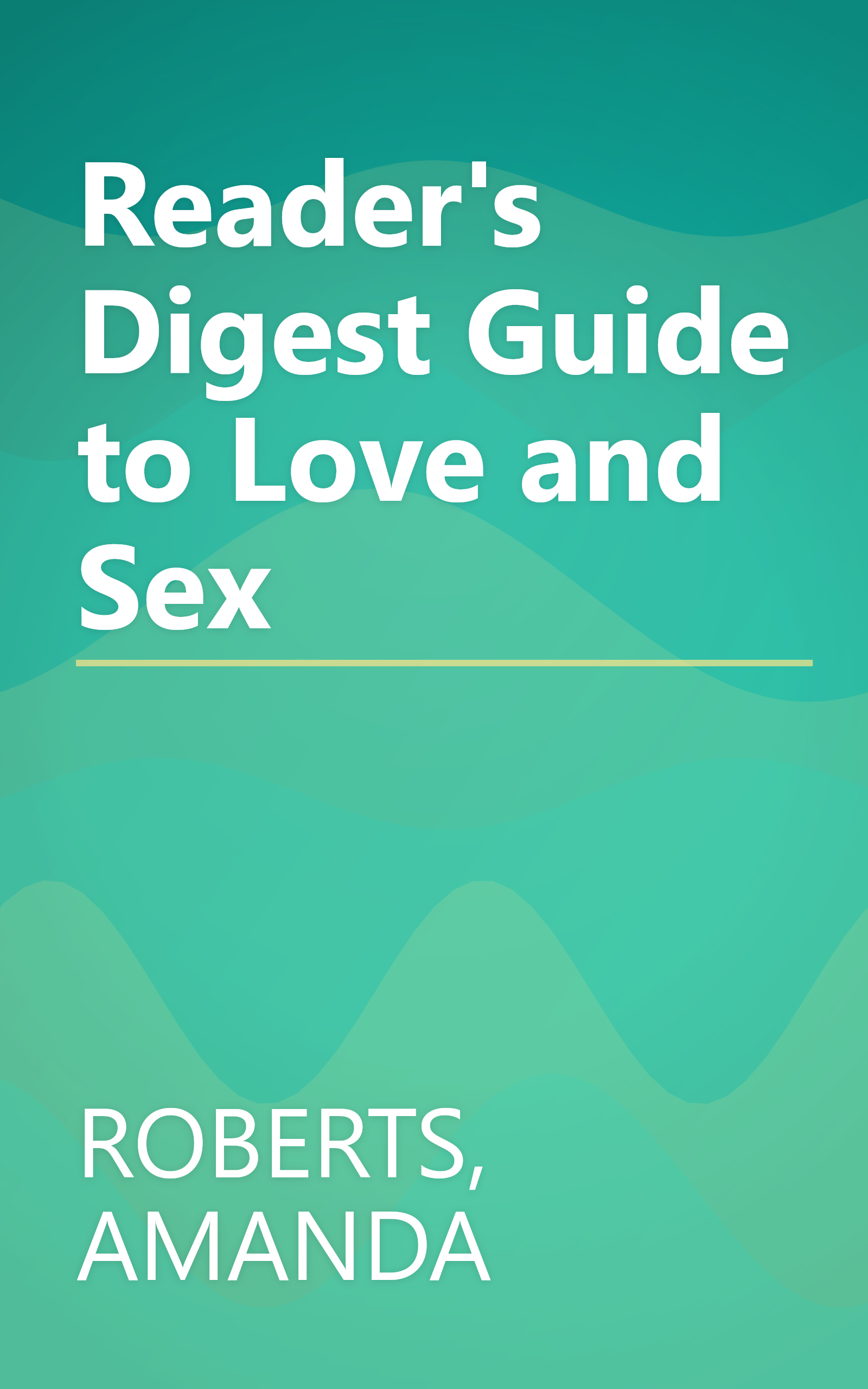 Reader's Digest Guide to Love and Sex book cover