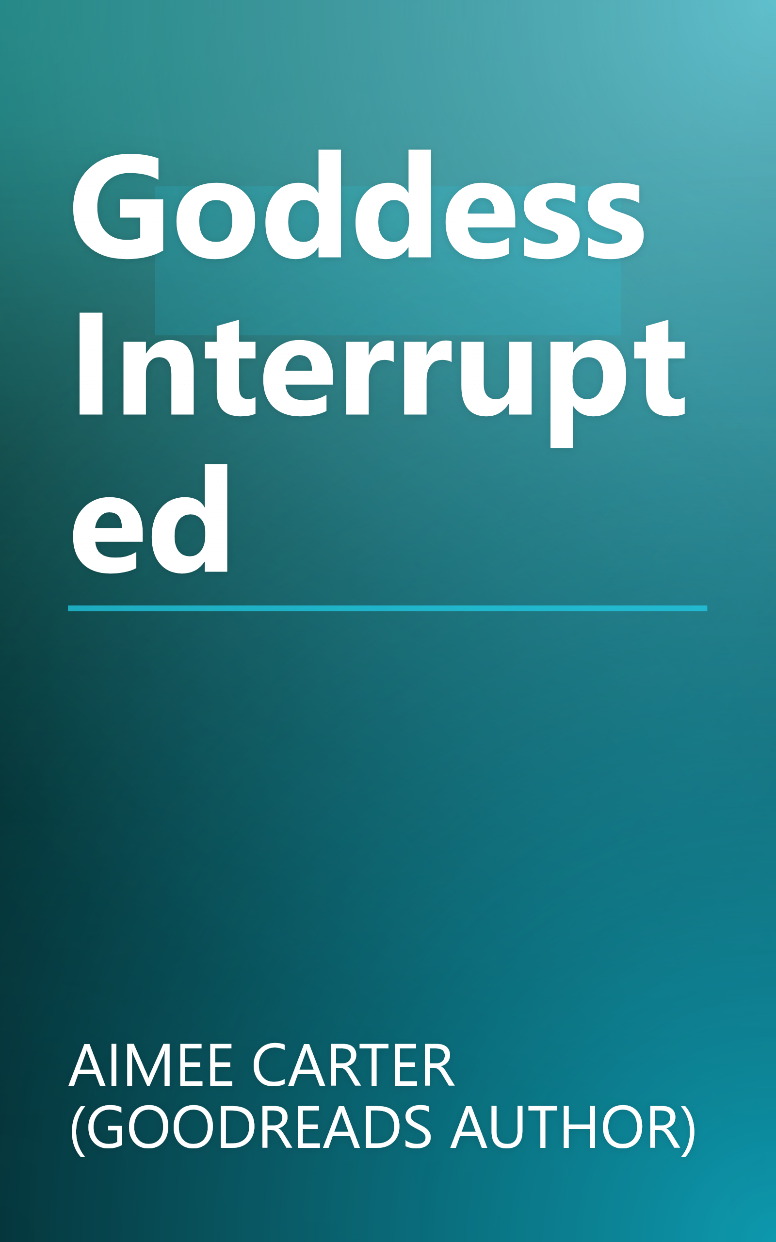 Goddess Interrupted book cover