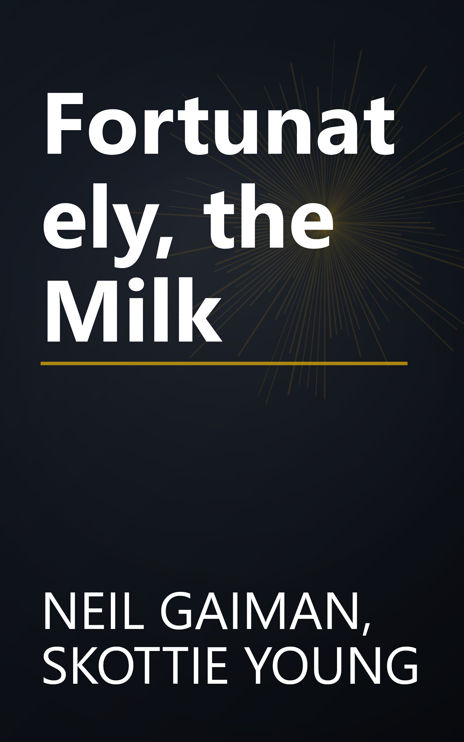 Fortunately, the Milk book cover