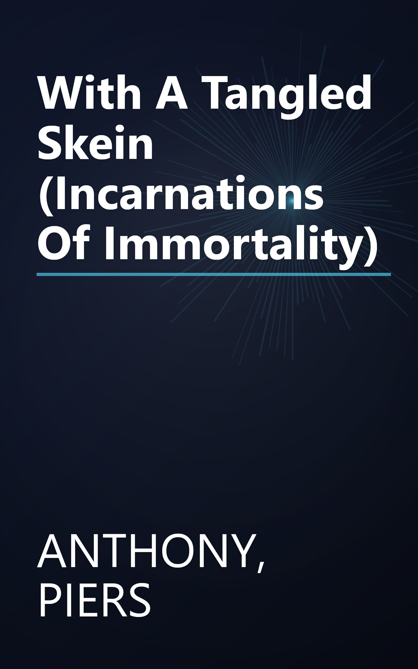 With A Tangled Skein (Incarnations Of Immortality) book cover