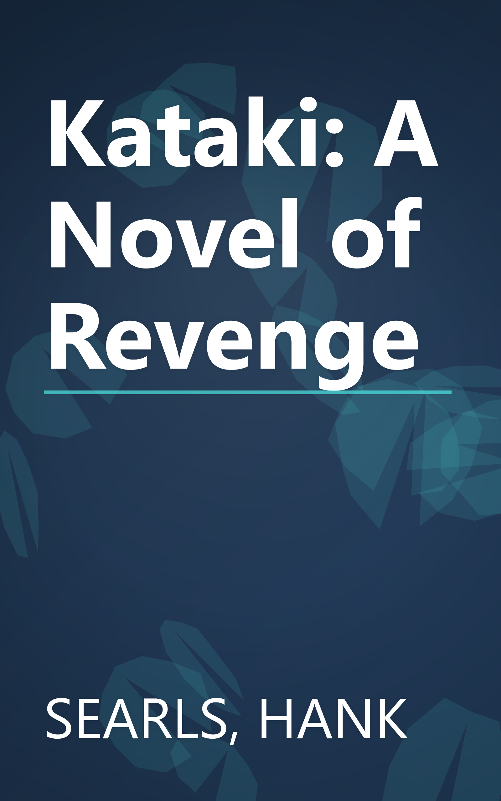 Kataki: A Novel of Revenge book cover