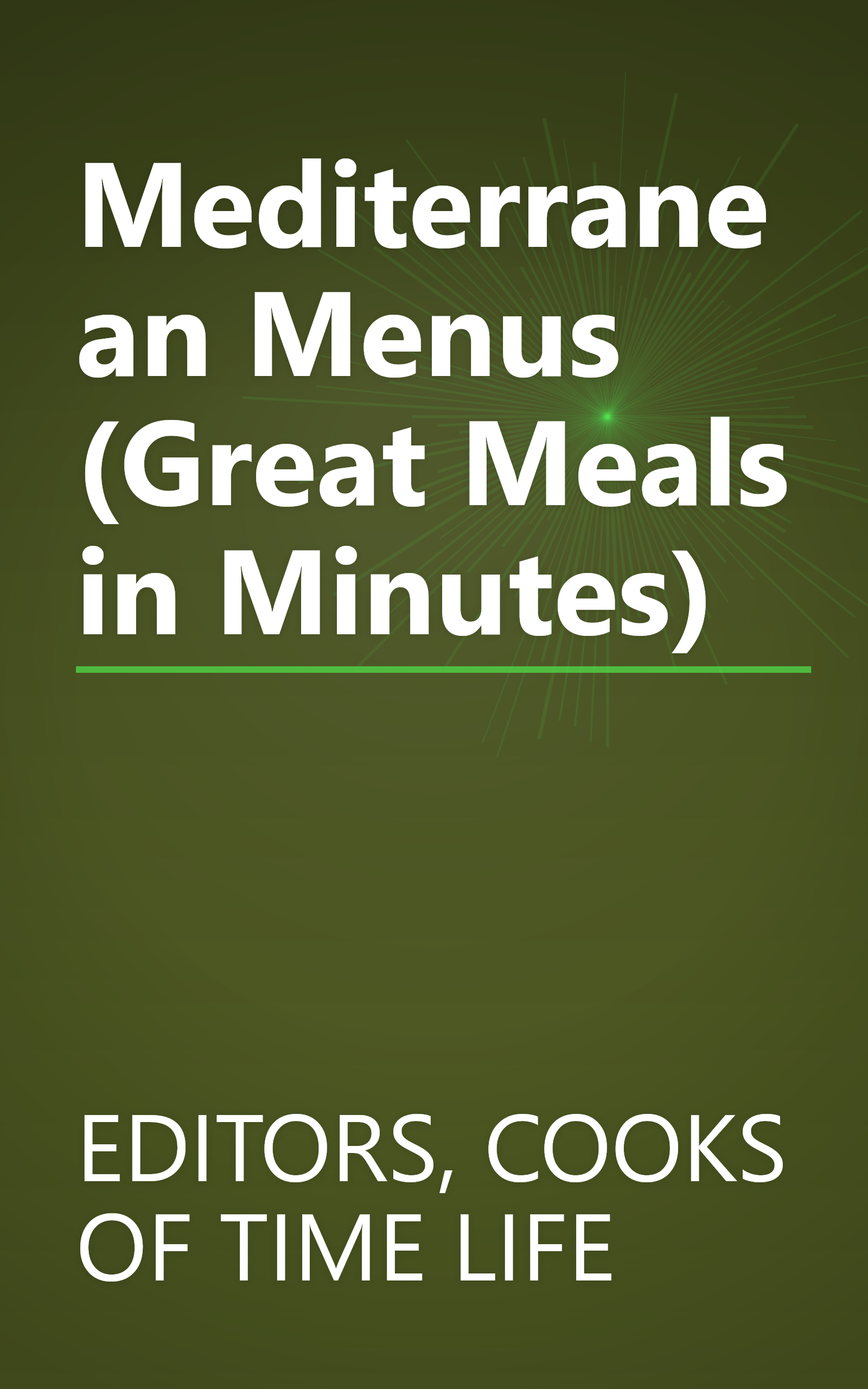 Mediterranean Menus (Great Meals in Minutes) book cover