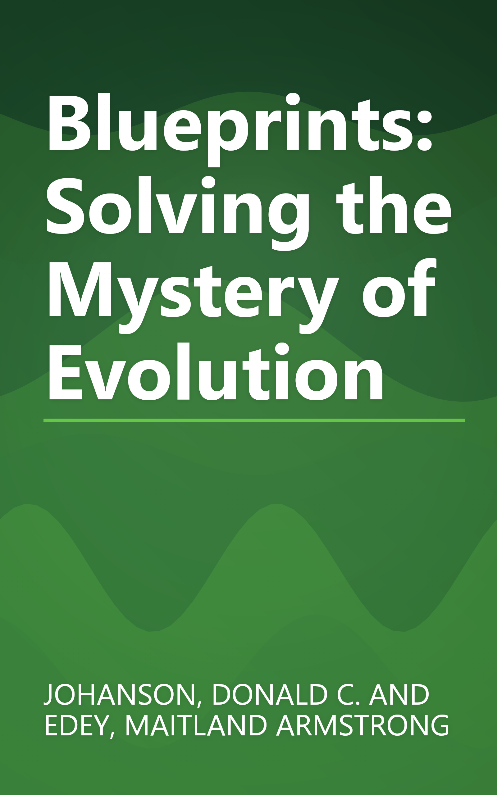 Blueprints: Solving the Mystery of Evolution book cover