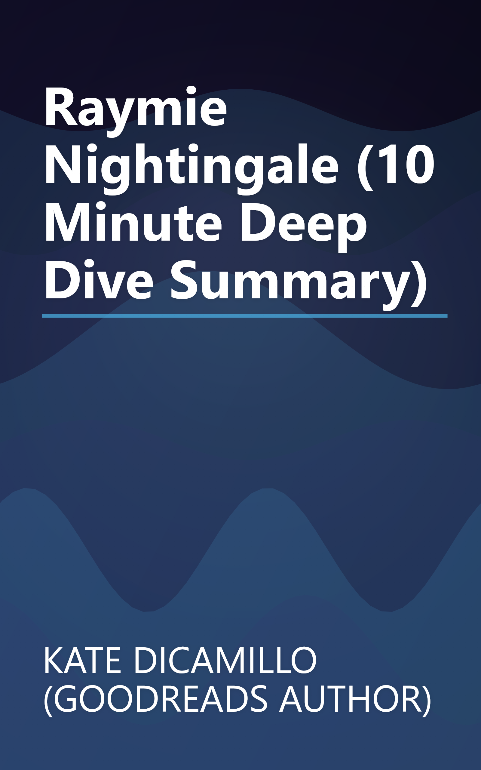 Raymie Nightingale (10 Minute   Deep Dive Summary) book cover