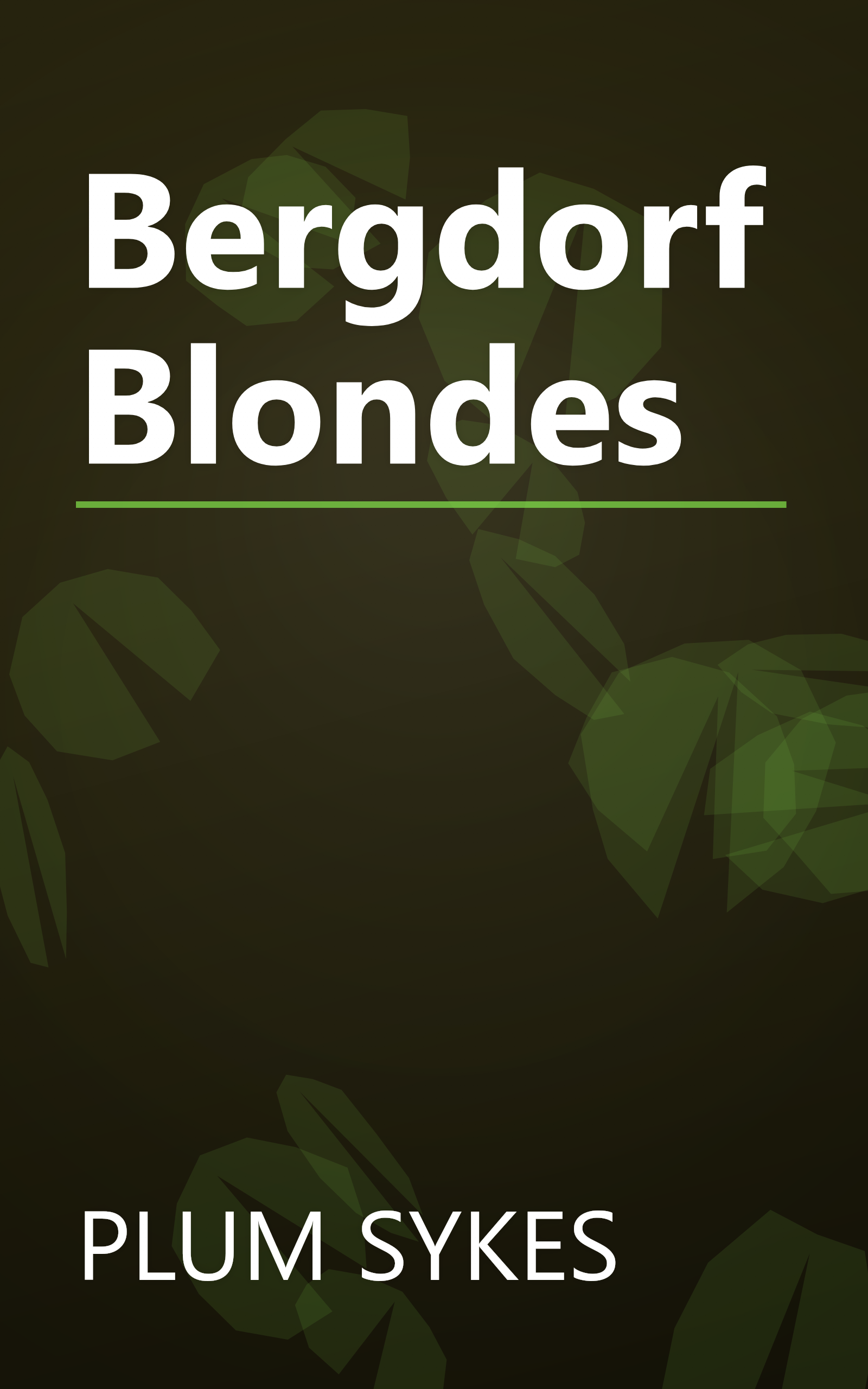 Bergdorf Blondes book cover