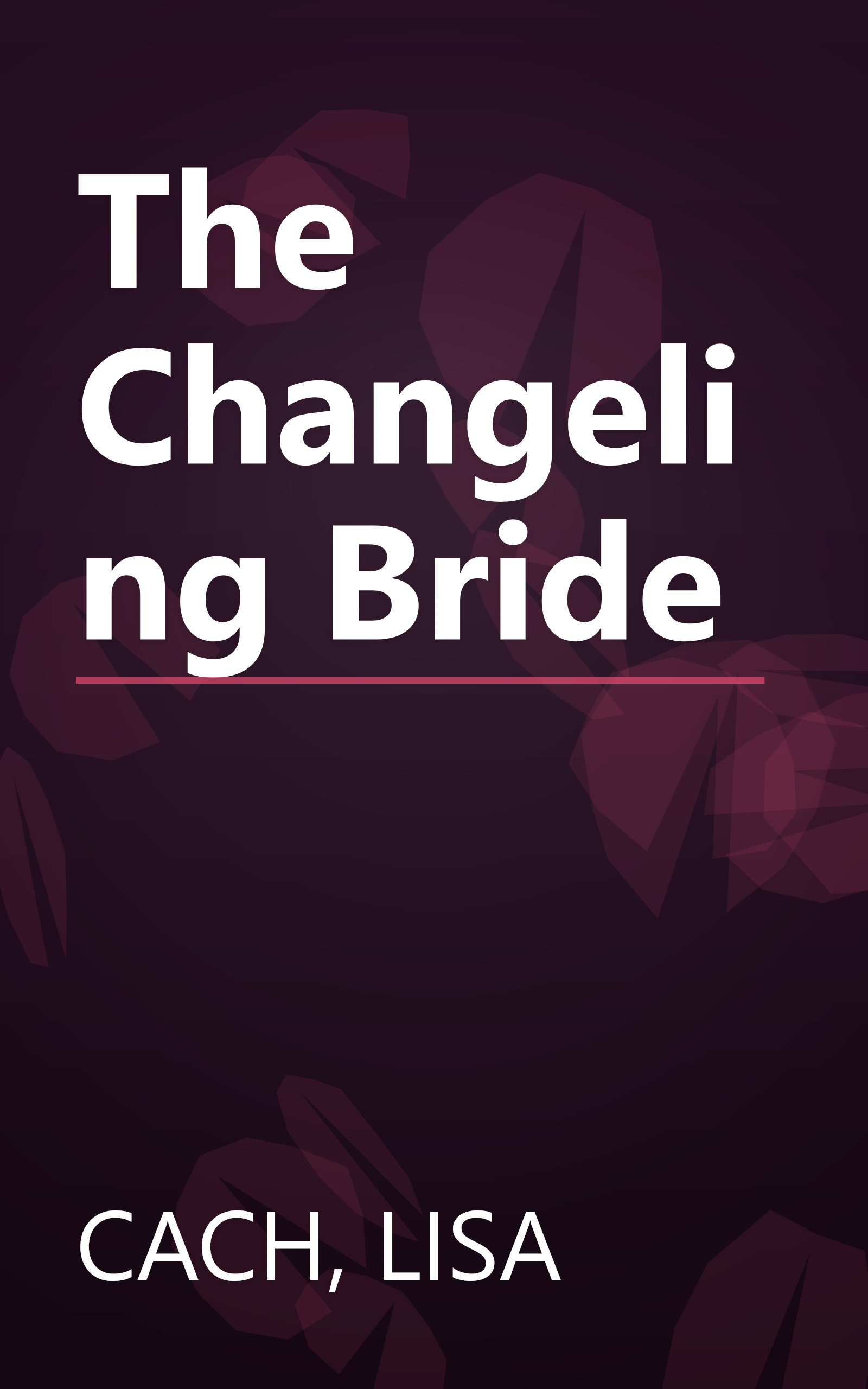The Changeling Bride book cover