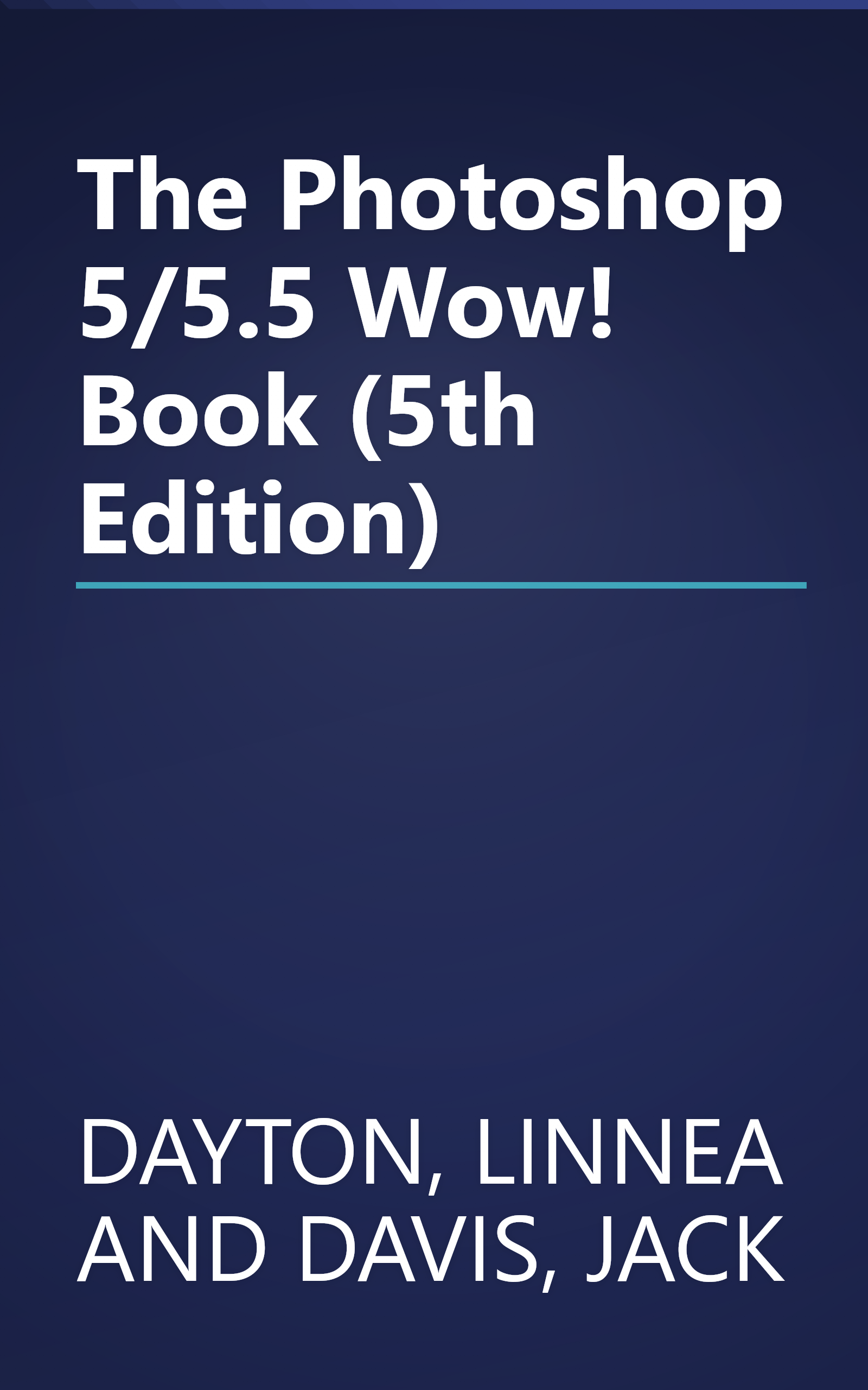 The Photoshop 5/5.5 Wow! Book (5th Edition) book cover