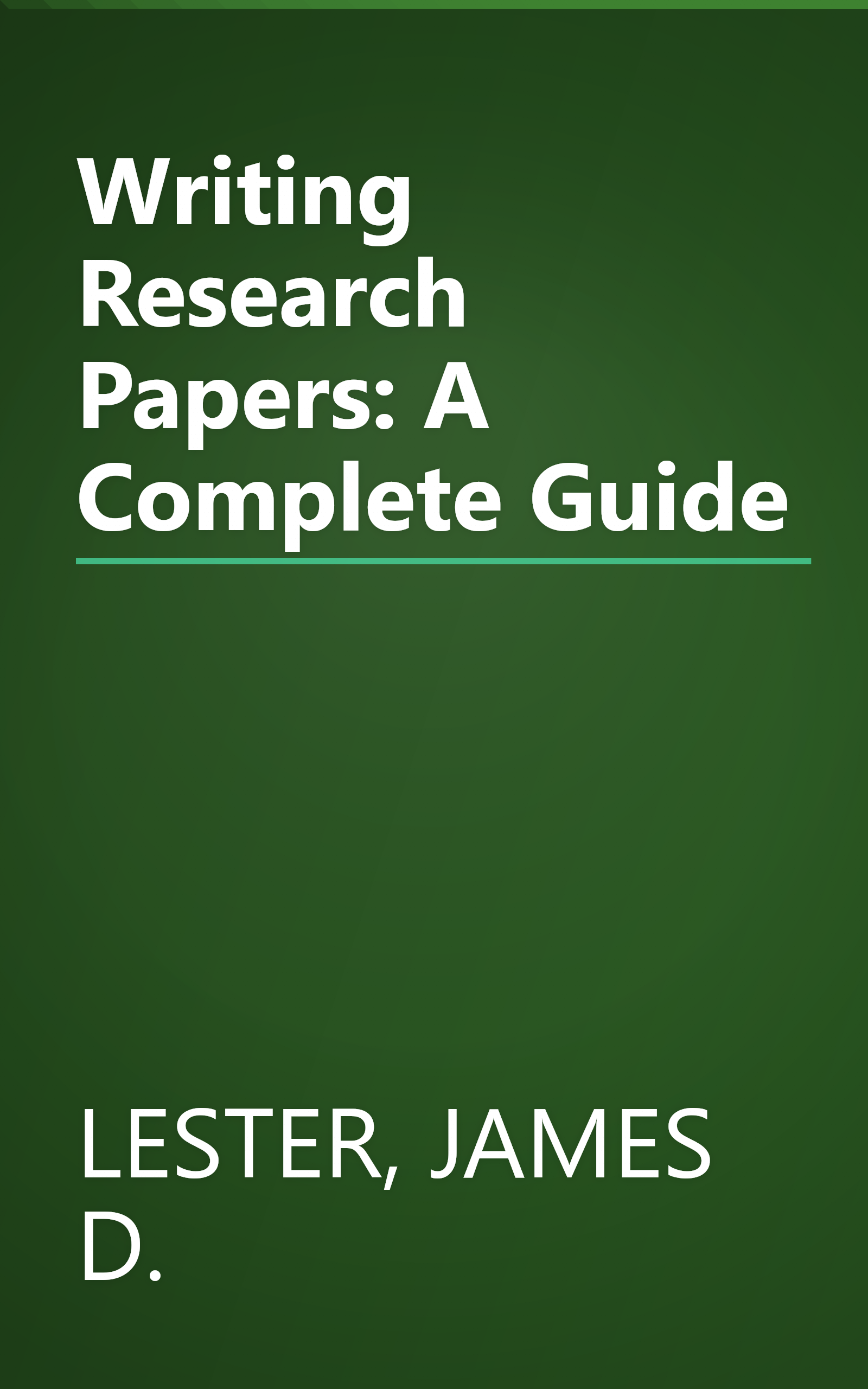 Writing Research Papers: A Complete Guide book cover