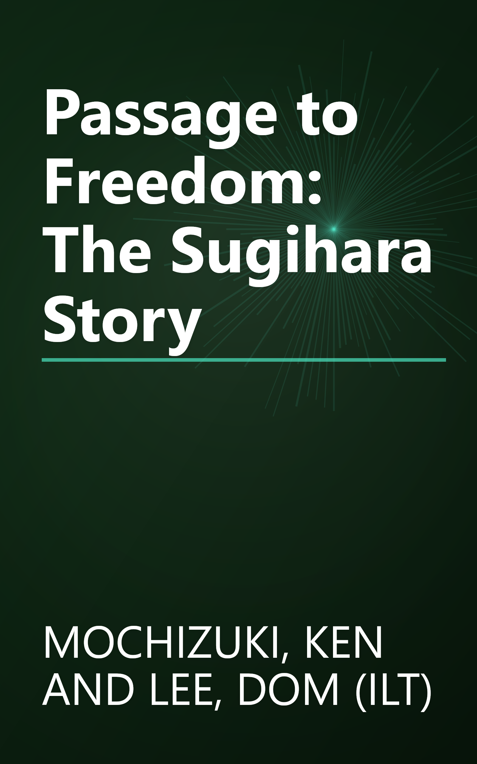 Passage to Freedom: The Sugihara Story book cover
