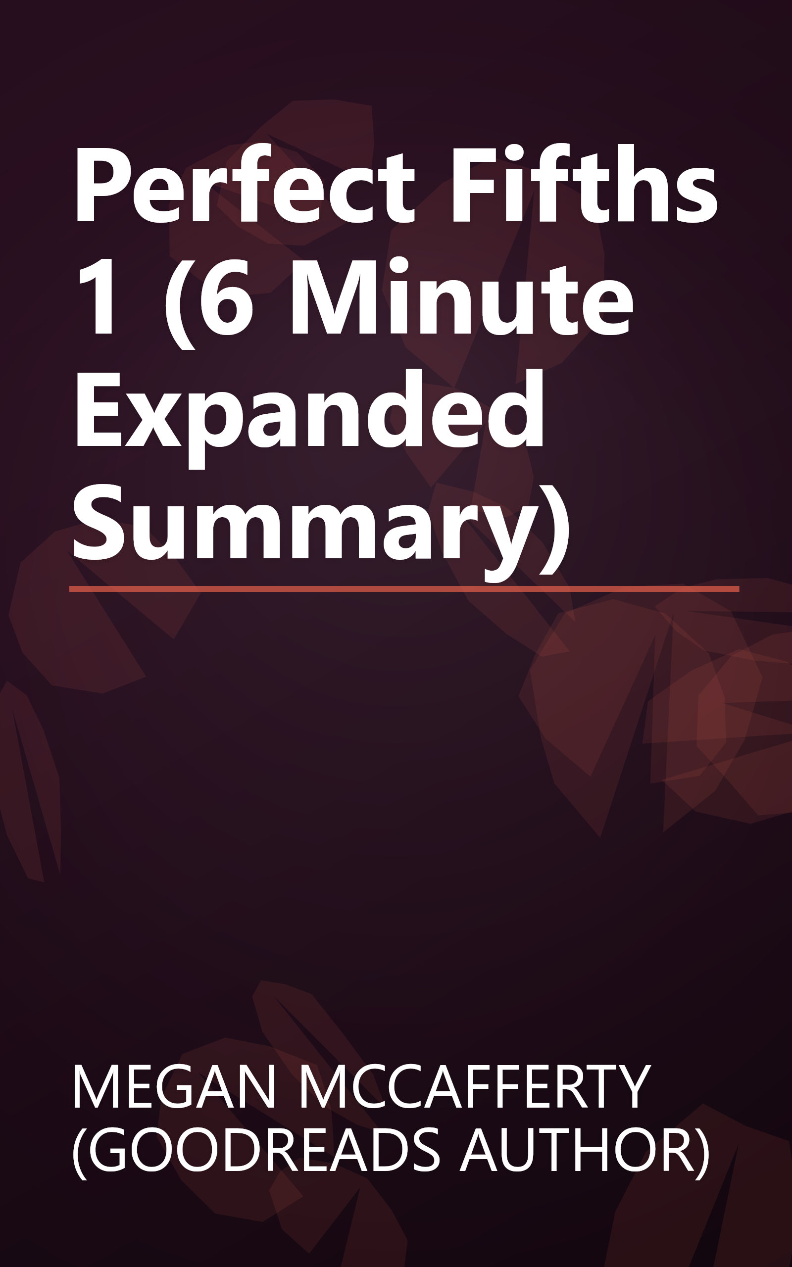 Perfect Fifths 1 (6 Minute   Expanded Summary) book cover