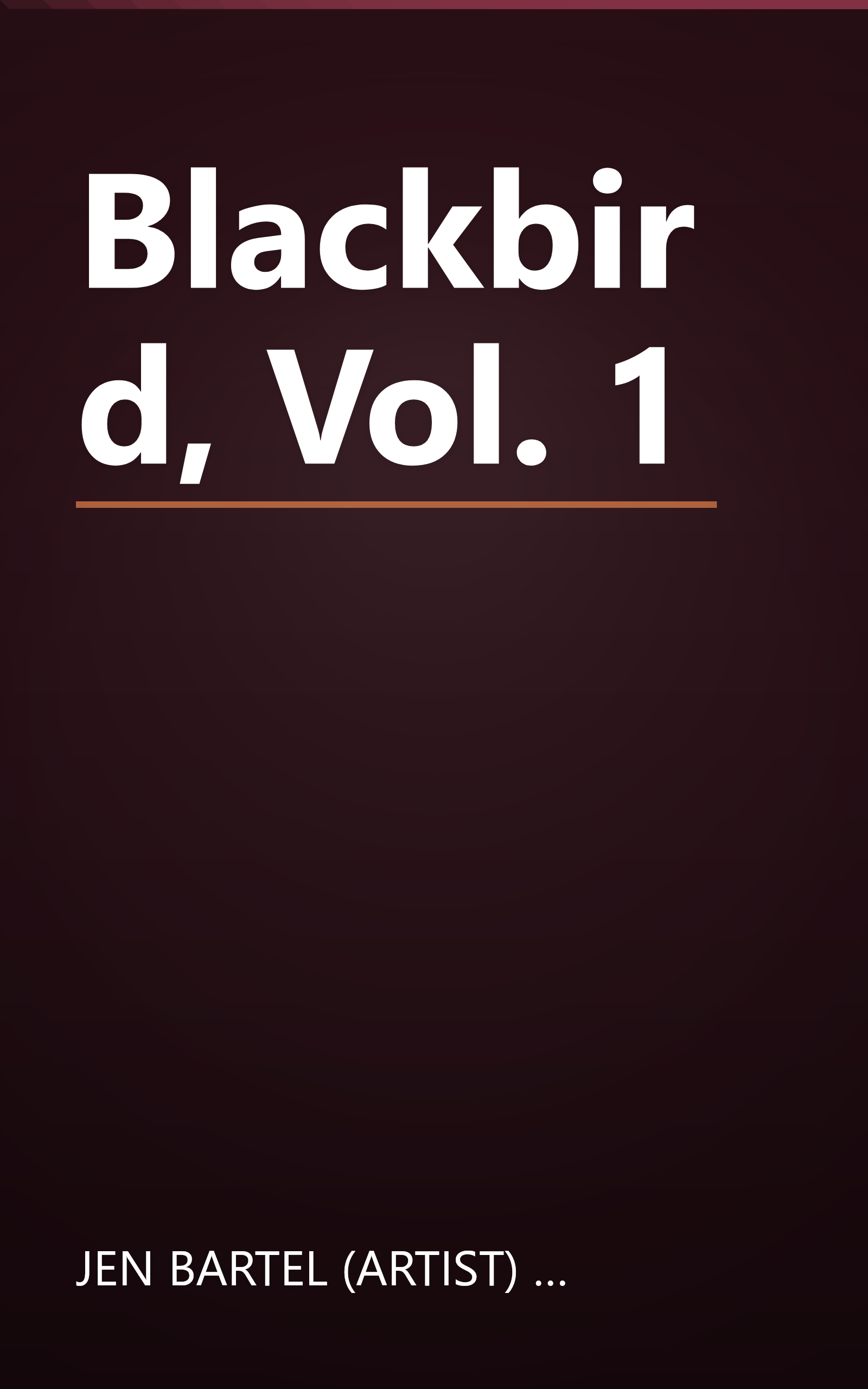 Blackbird, Vol. 1 book cover
