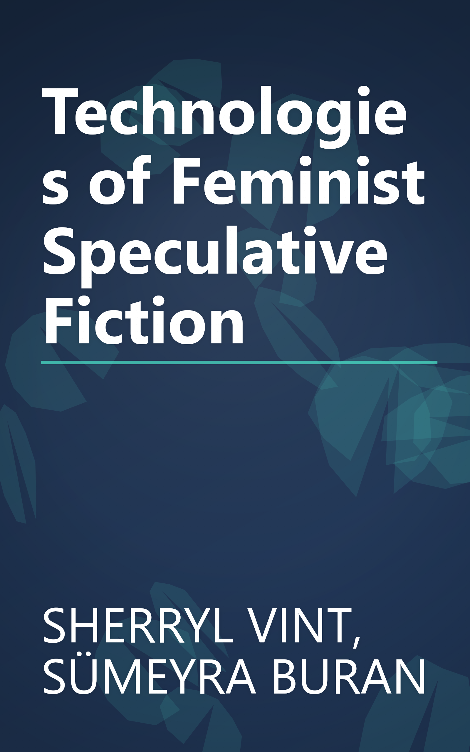 Technologies of Feminist Speculative Fiction book cover
