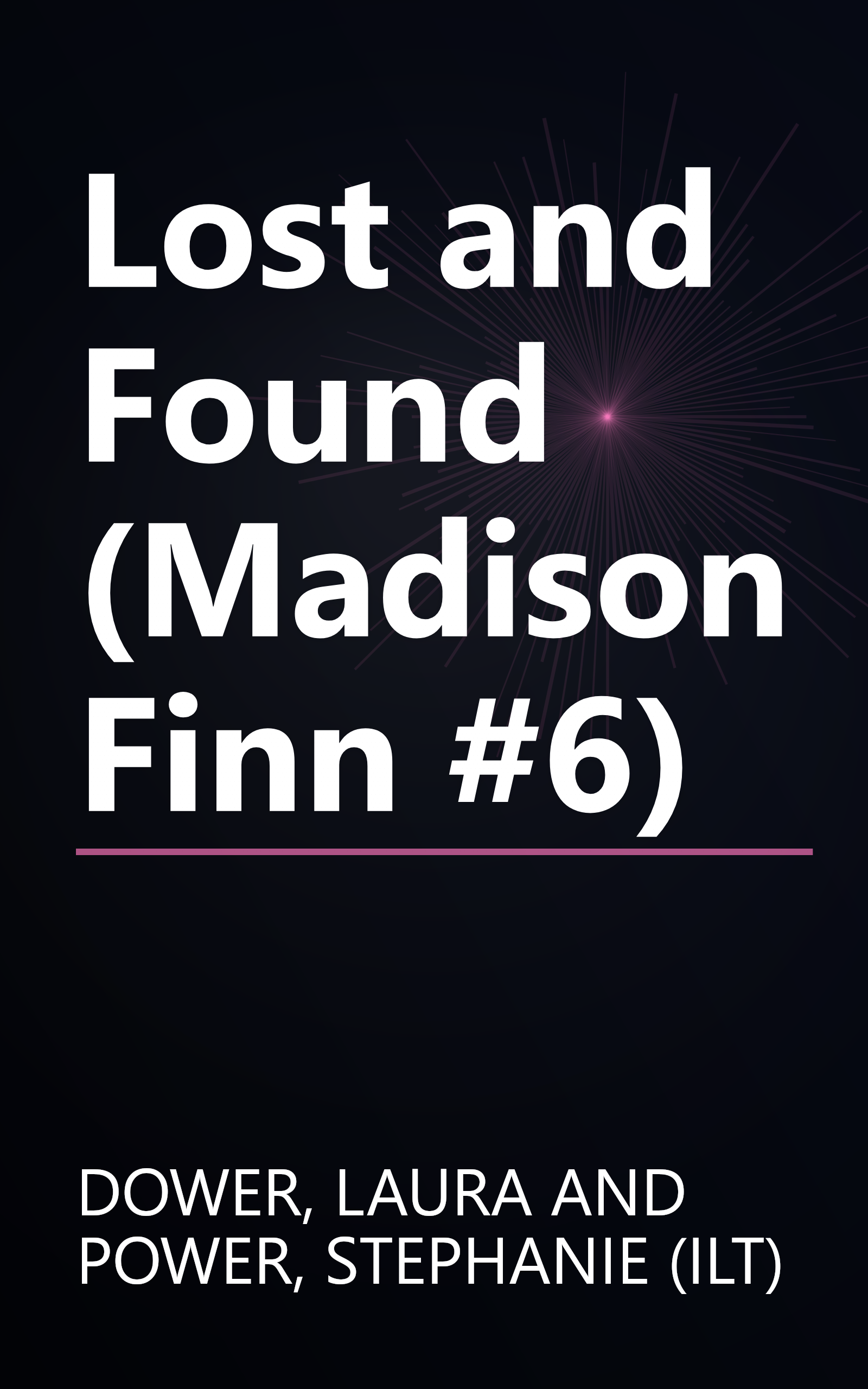 Lost and Found (Madison Finn #6) book cover