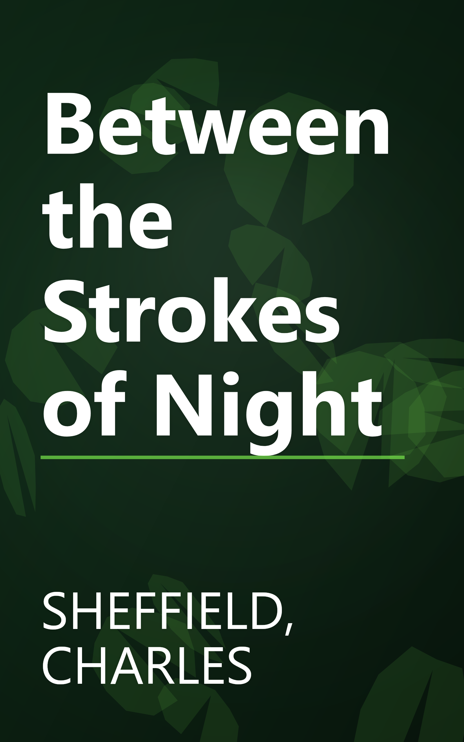 Between the Strokes of Night book cover