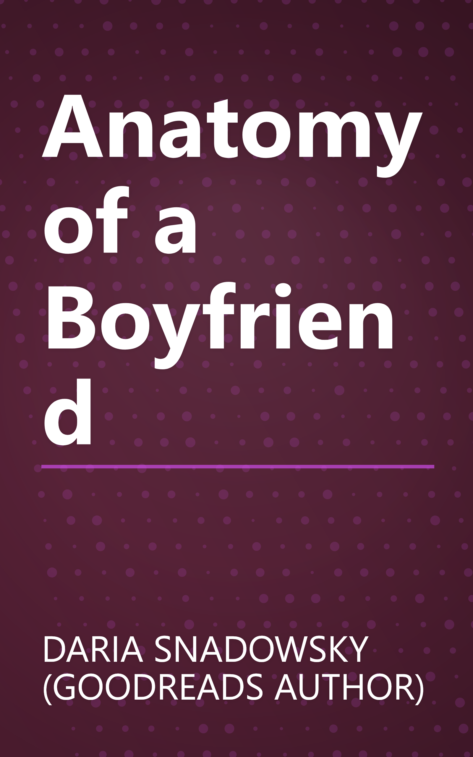 Anatomy of a Boyfriend book cover