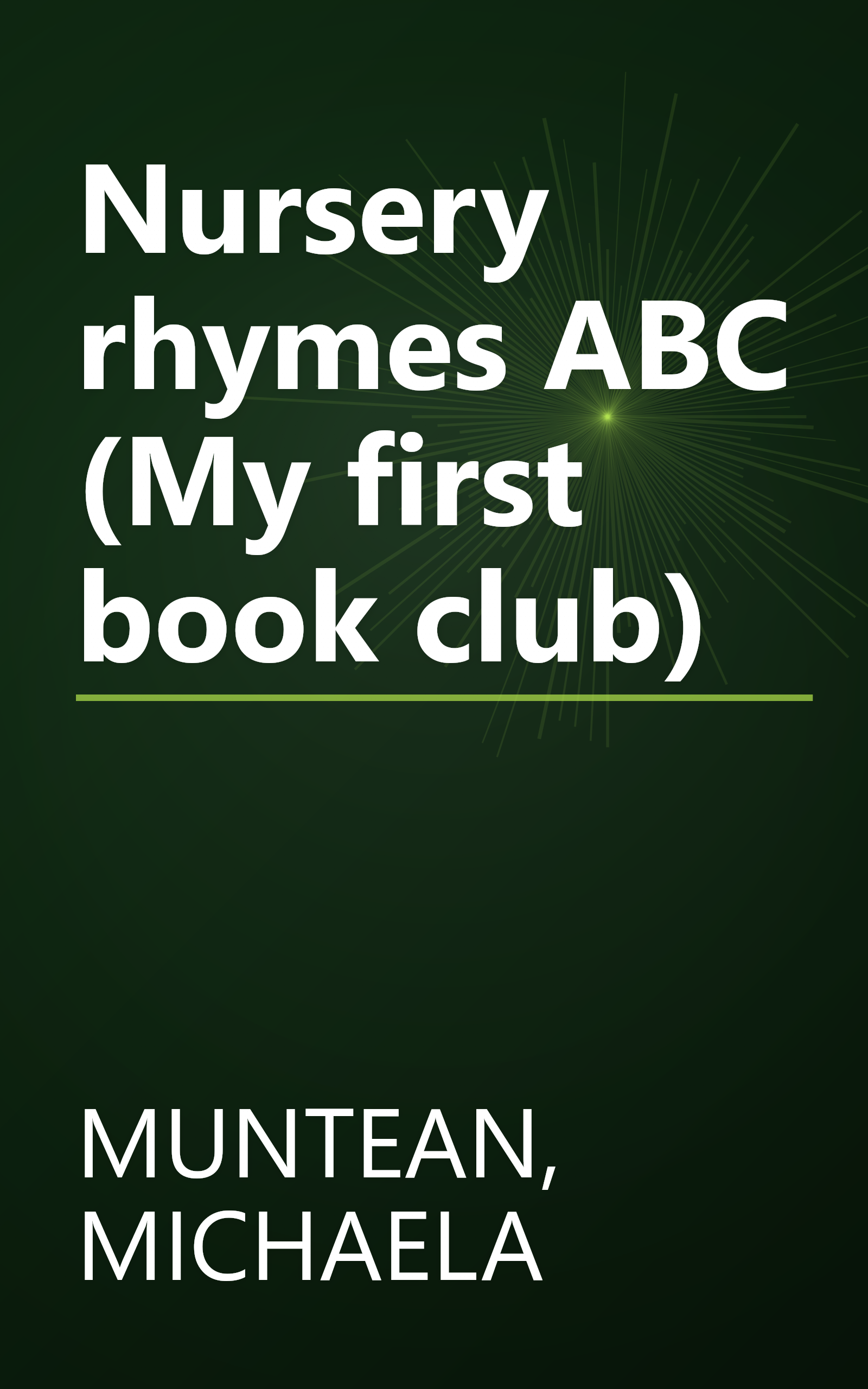 Nursery rhymes ABC (My first book club) book cover