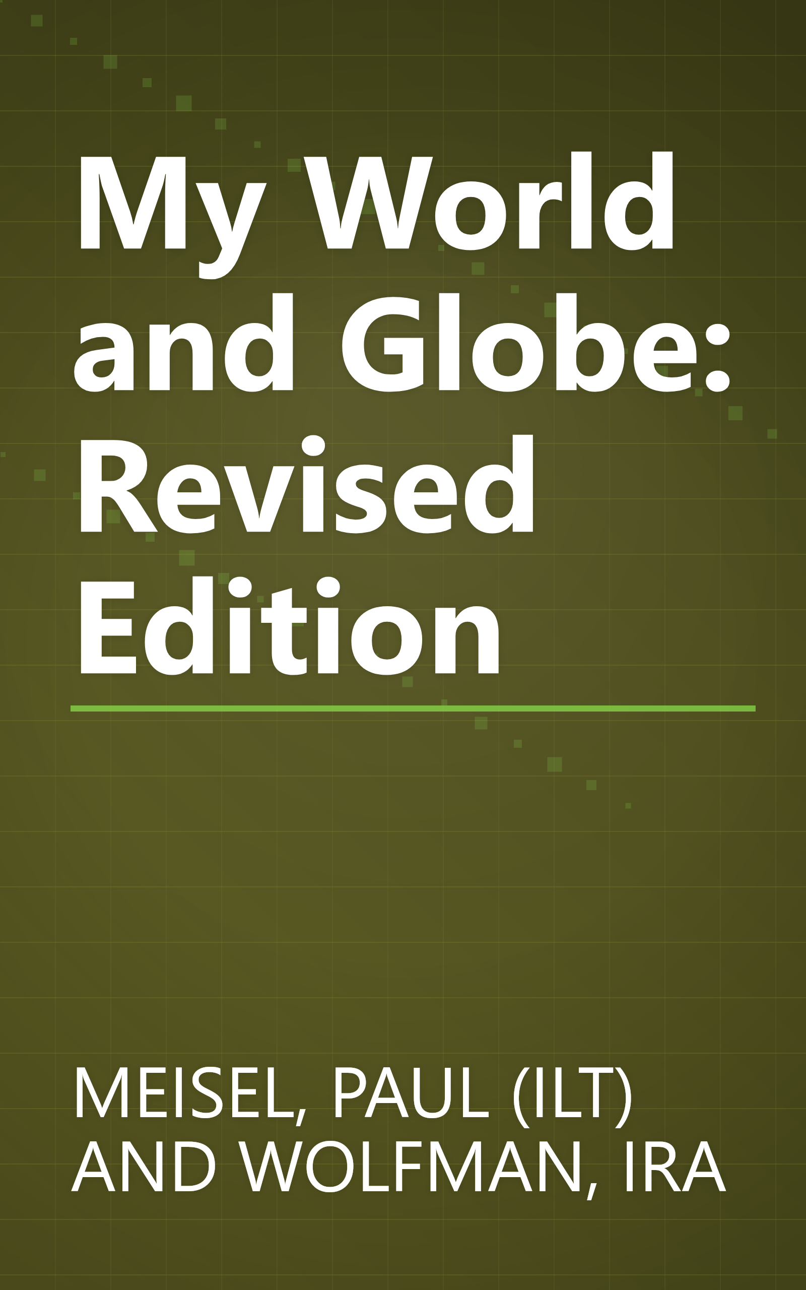 My World and Globe: Revised Edition book cover