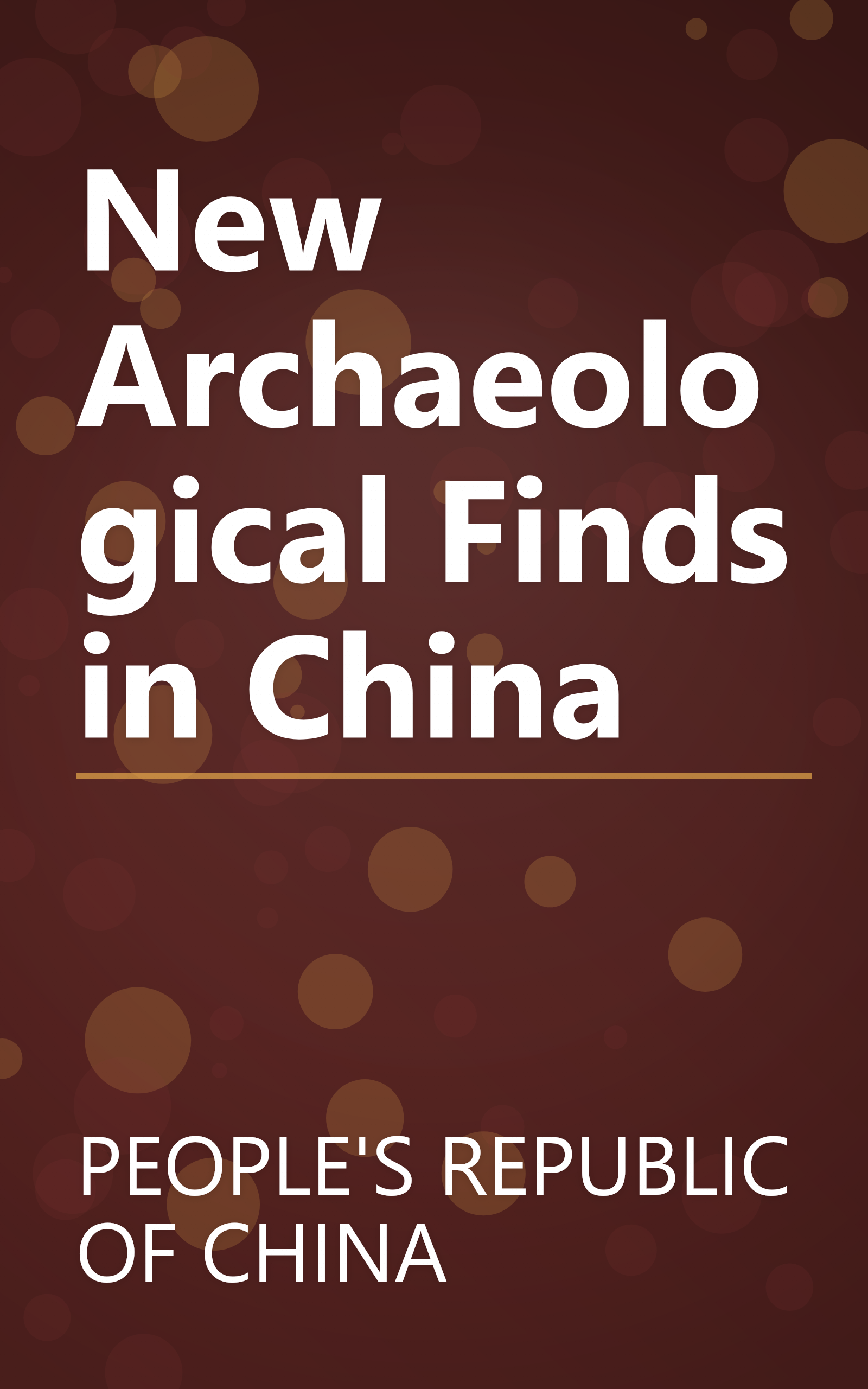 New Archaeological Finds in China book cover