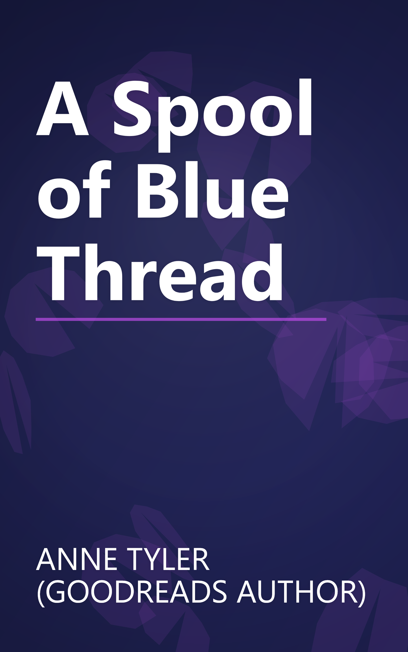 A Spool of Blue Thread book cover