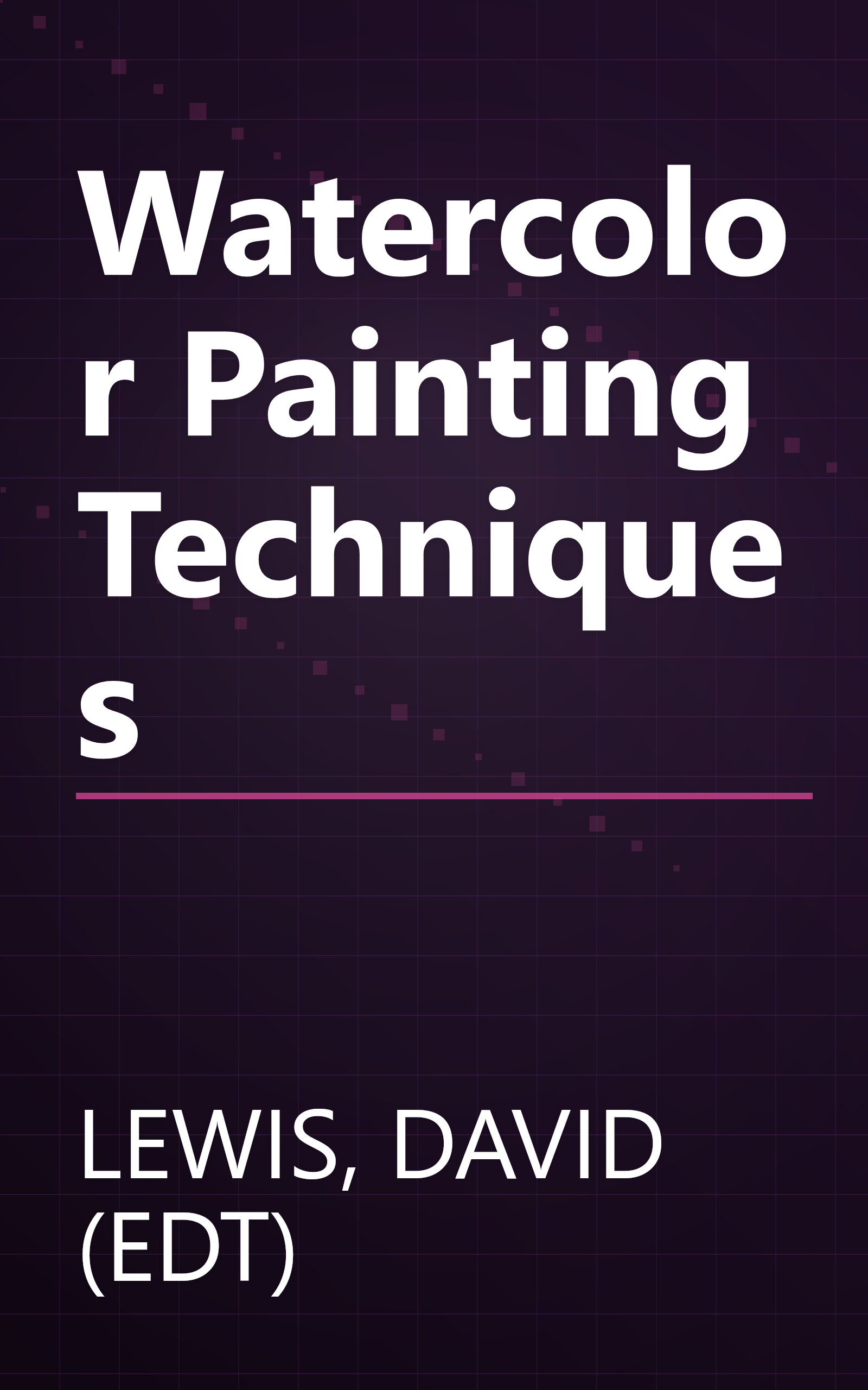 Watercolor Painting Techniques book cover