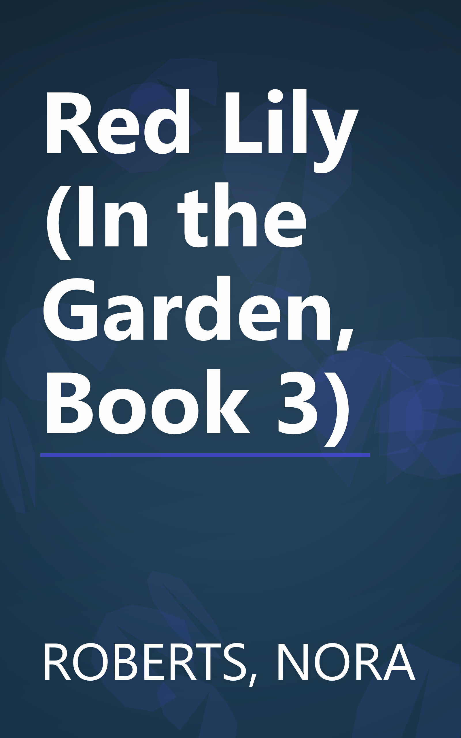 Red Lily (In the Garden, Book 3) book cover