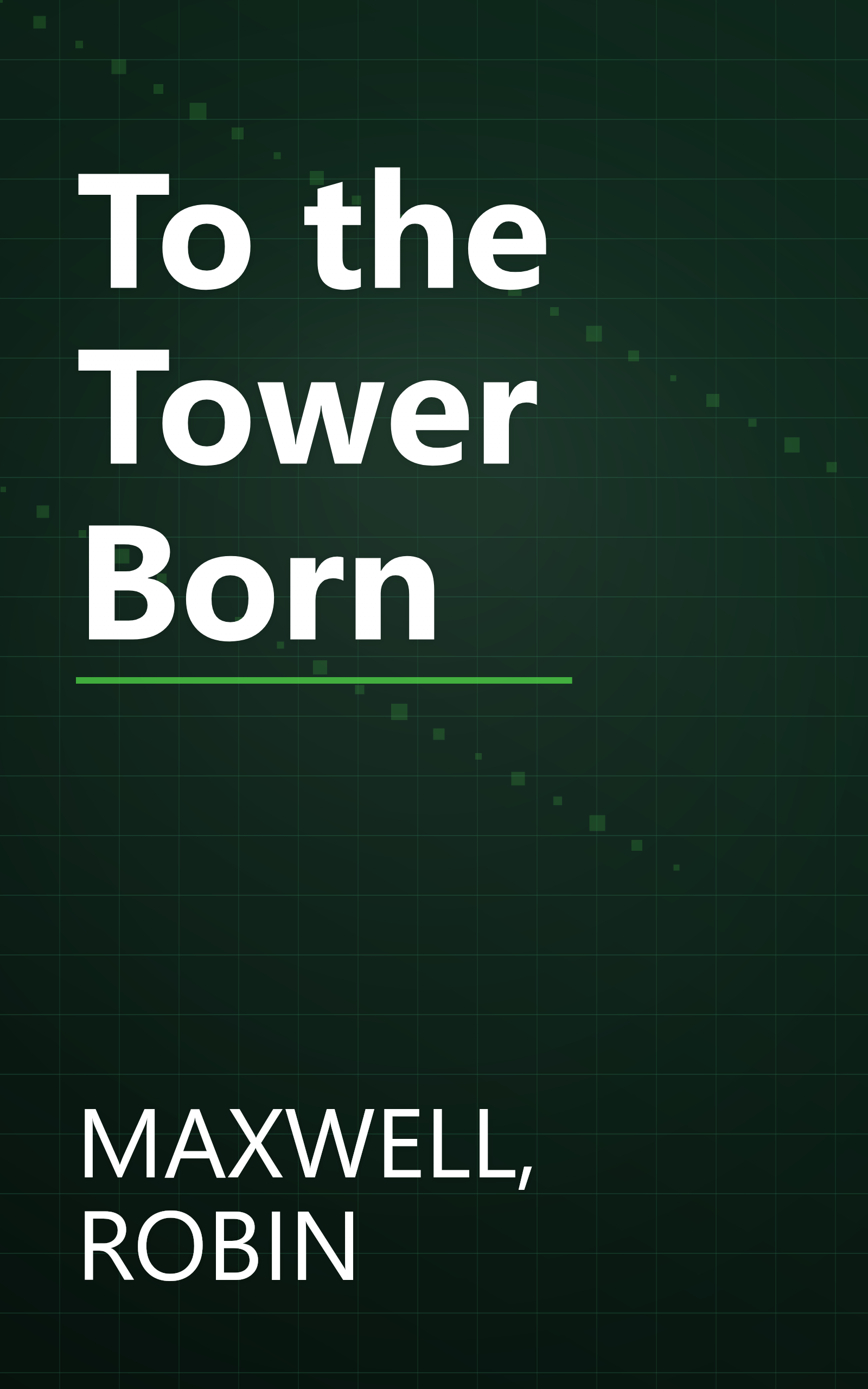 To the Tower Born book cover