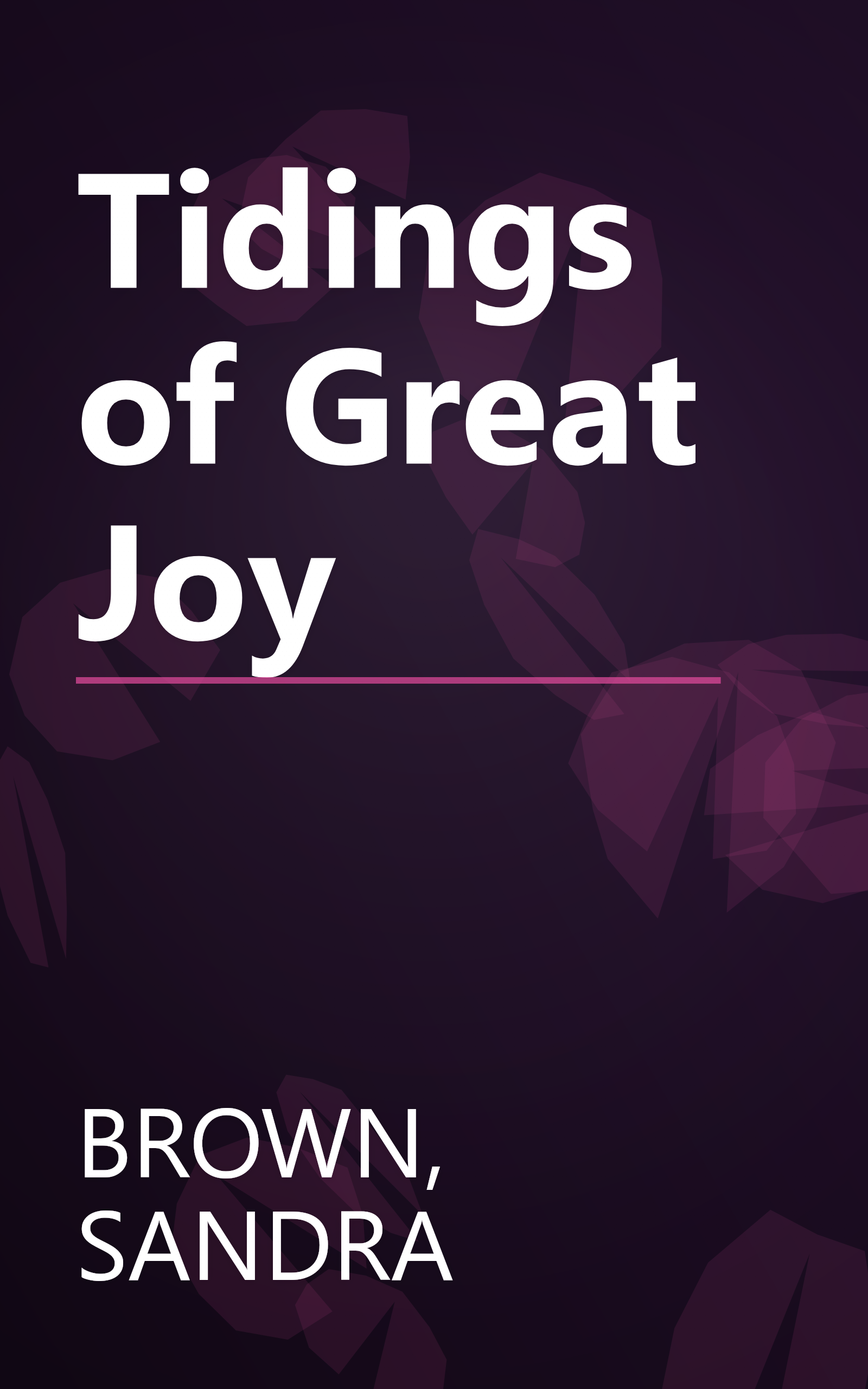 Tidings of Great Joy book cover
