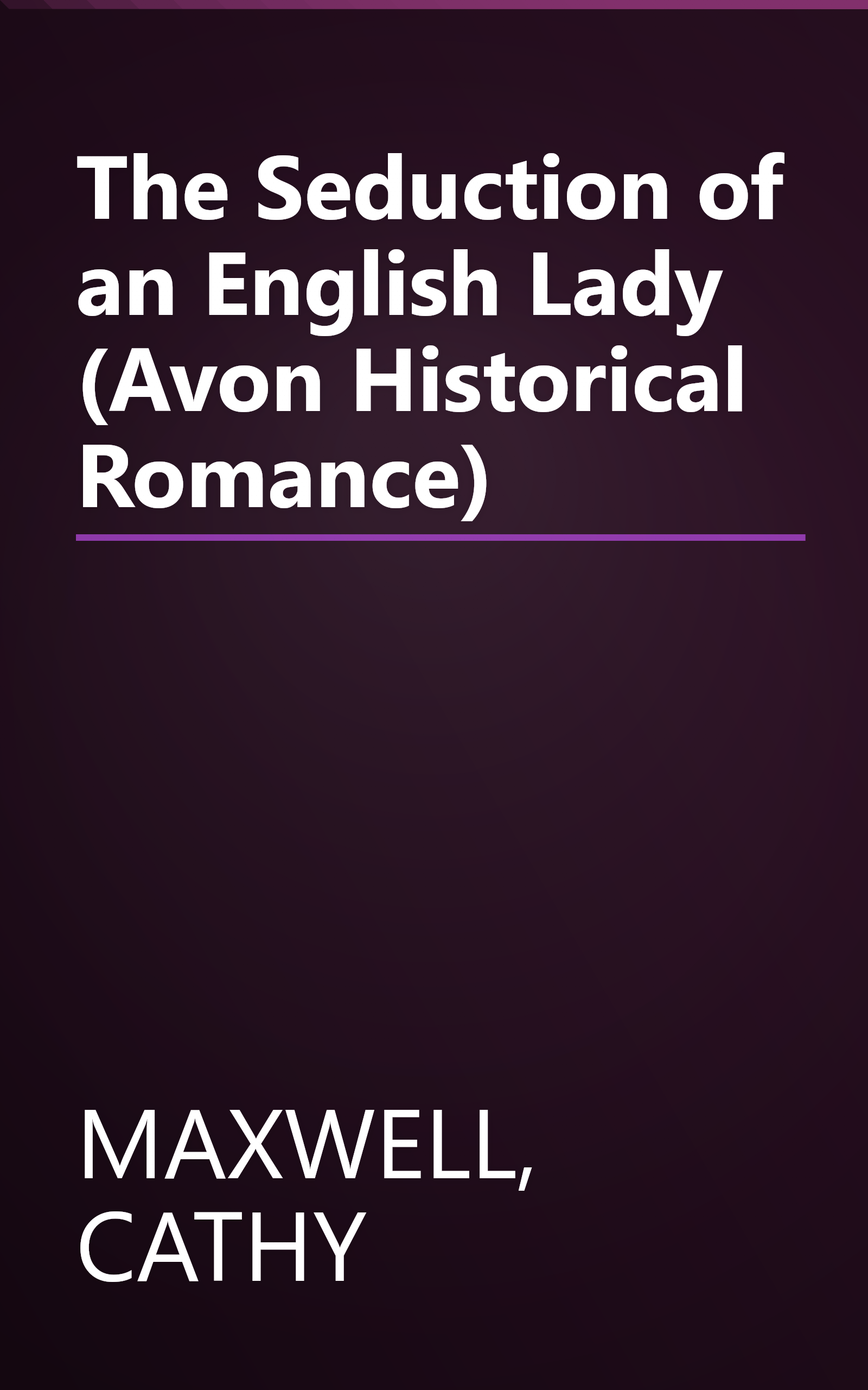 The Seduction of an English Lady (Avon Historical Romance) book cover
