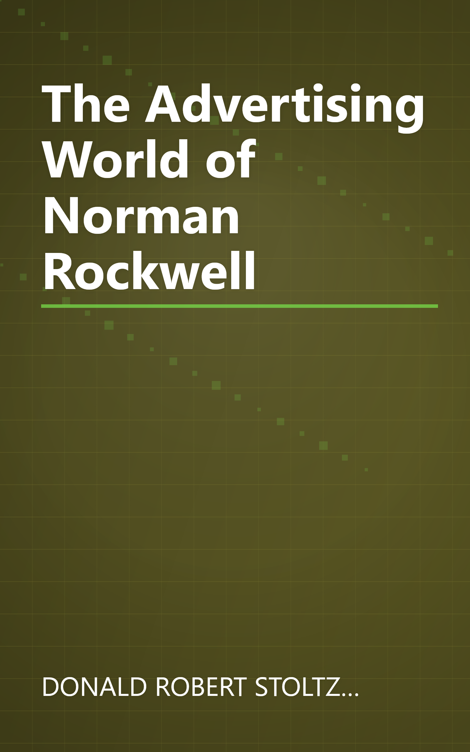 The Advertising World of Norman Rockwell book cover