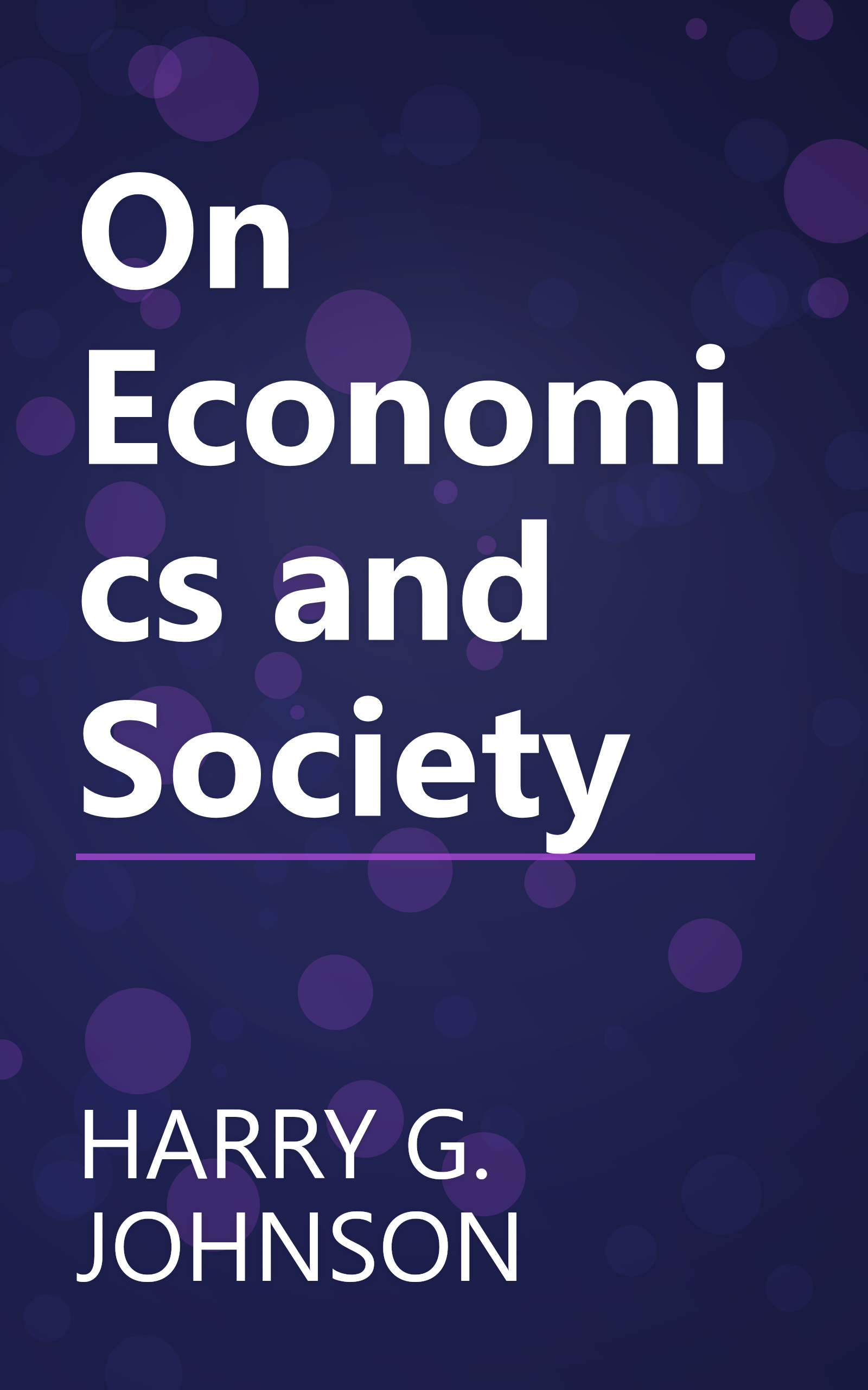 On Economics and Society book cover