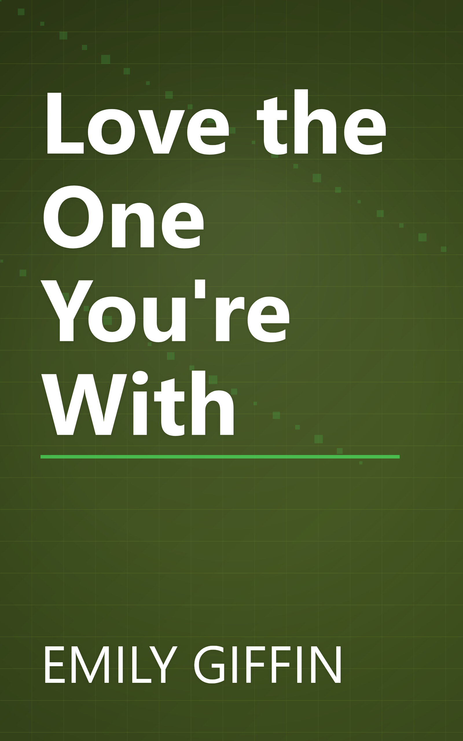 Love the One You're With book cover