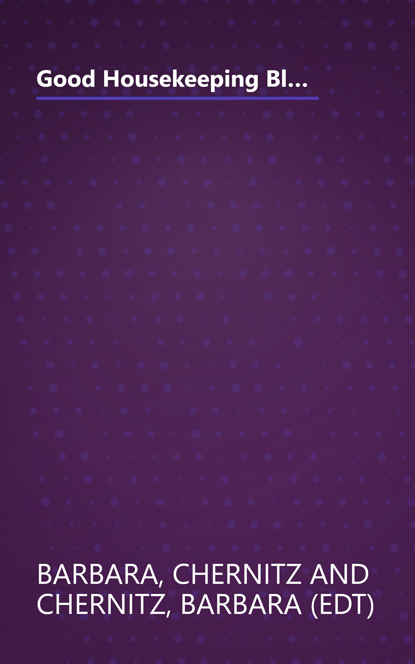 Good Housekeeping Blend It!: 150 Sensational Recipes to Make in Your Blender-Frappes, Smoothies, Soups, Pancakes, Frozen Cocktails and More book cover