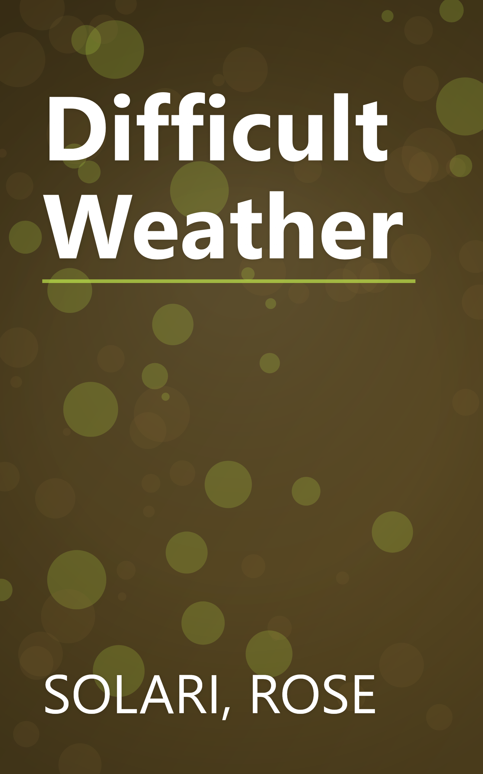 Difficult Weather book cover