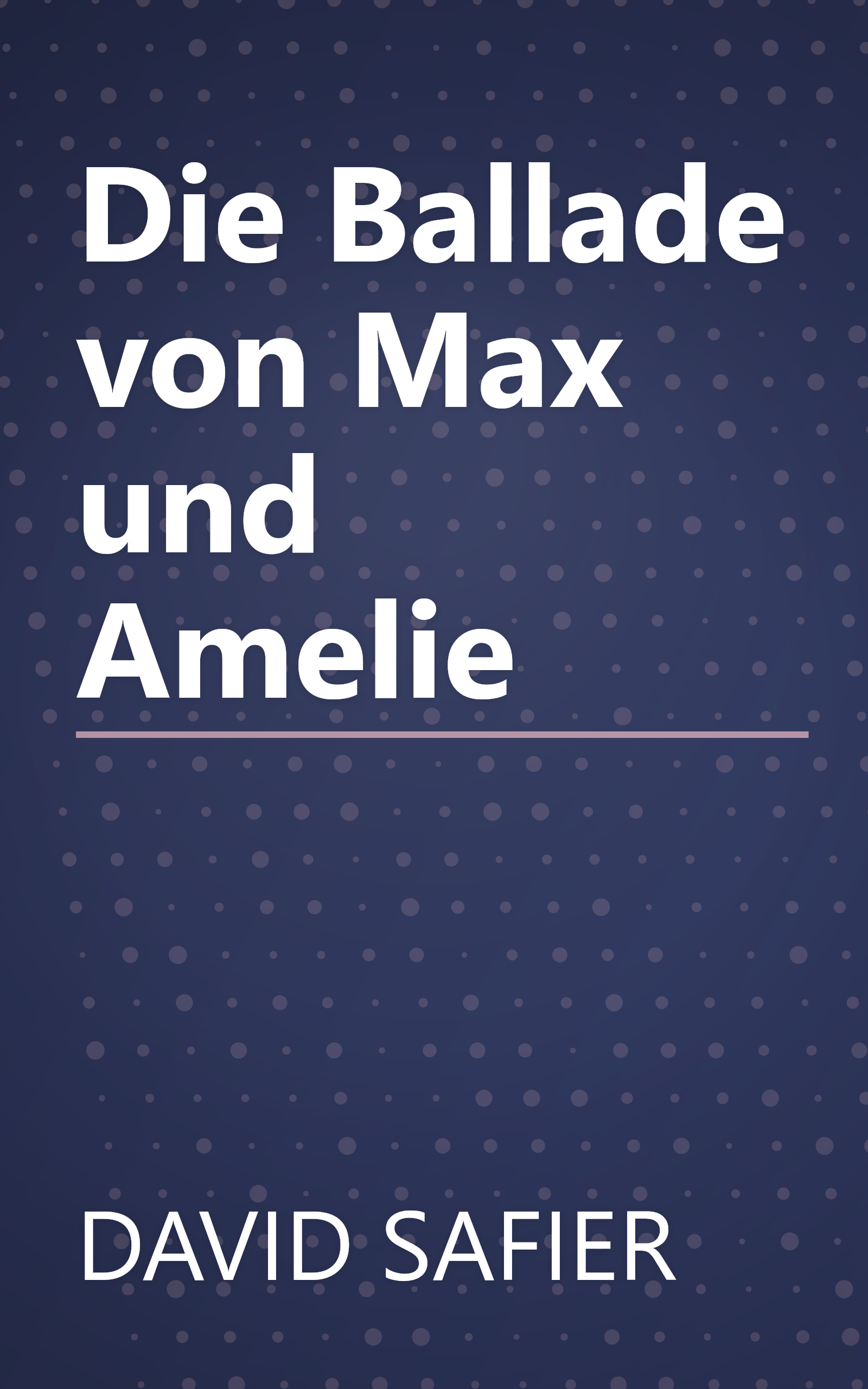 Die Ballade von Max und Amelie book cover