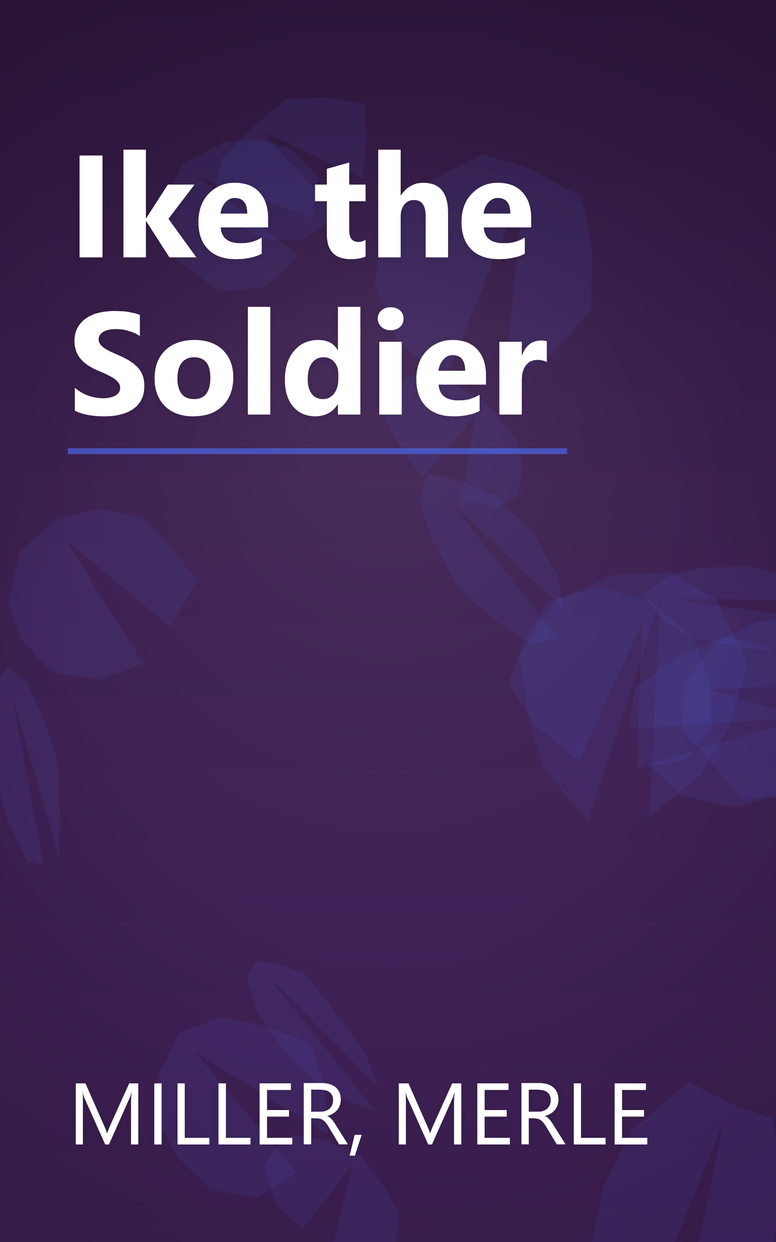 Ike the Soldier book cover