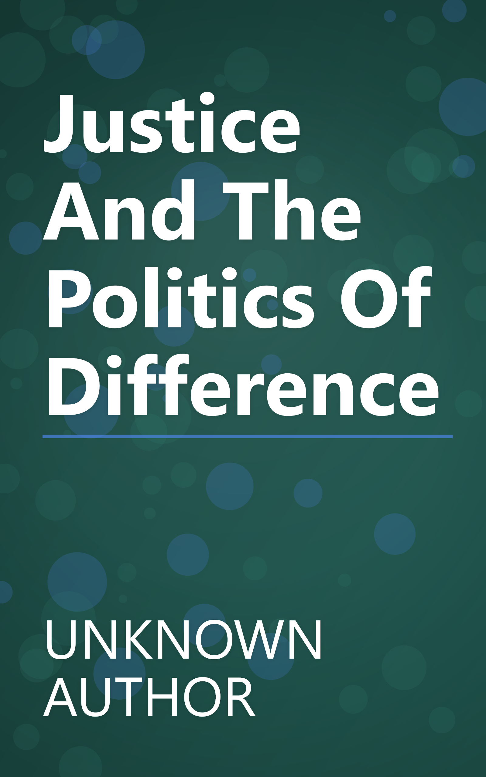 Justice And The Politics Of Difference book cover