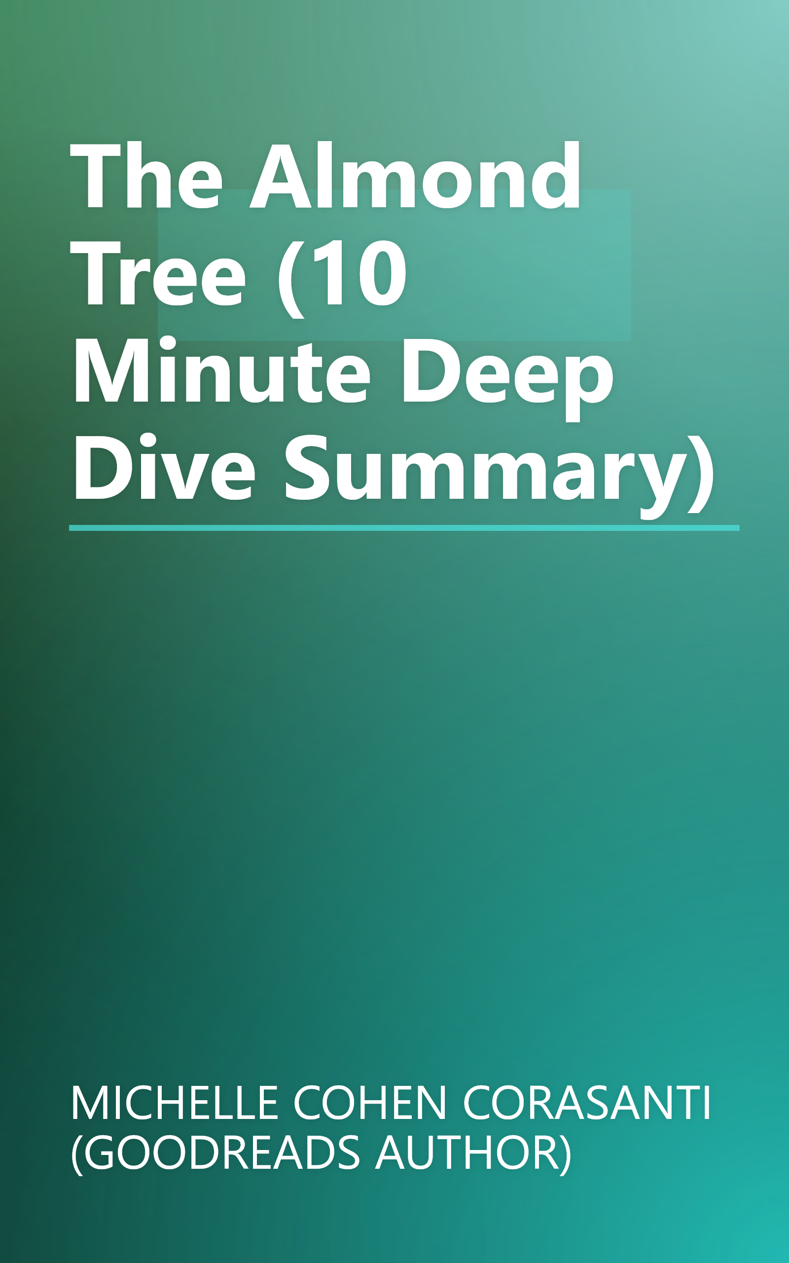 The Almond Tree (10 Minute   Deep Dive Summary) book cover