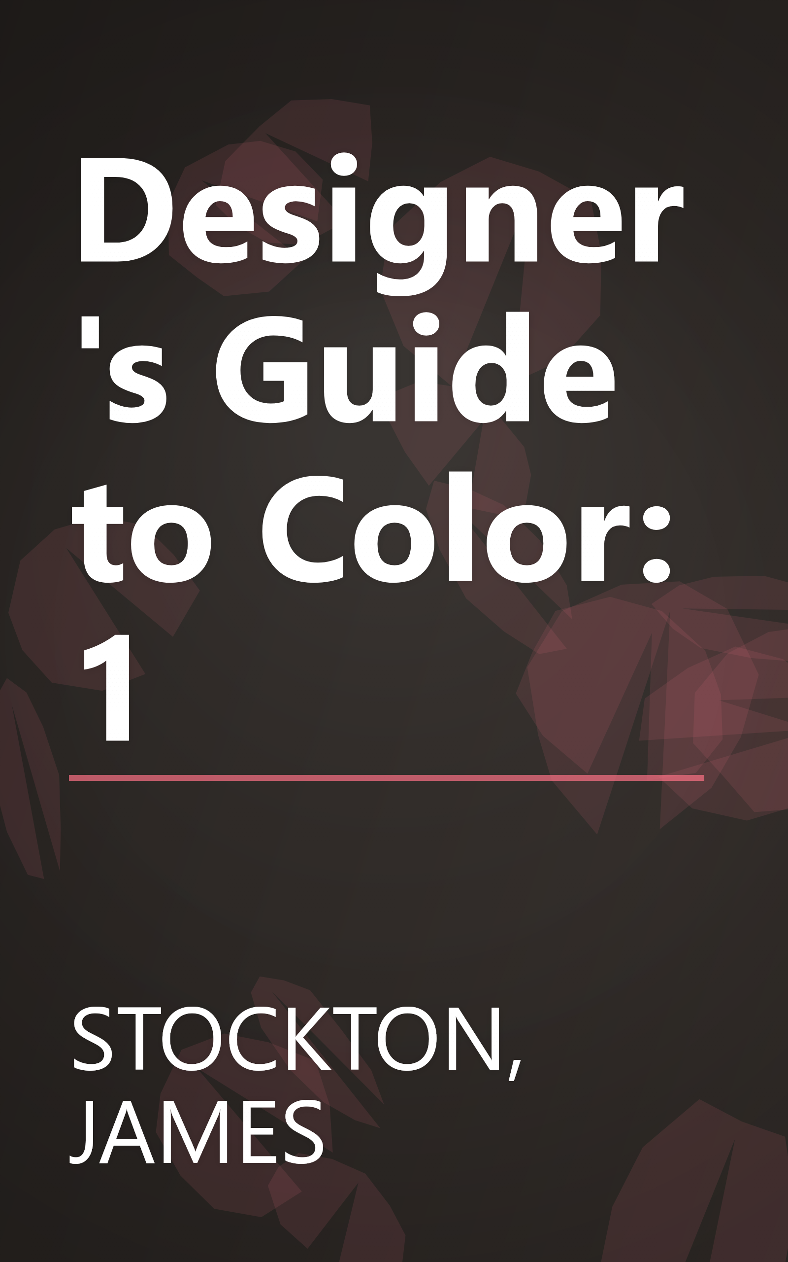 Designer's Guide to Color: 1 book cover