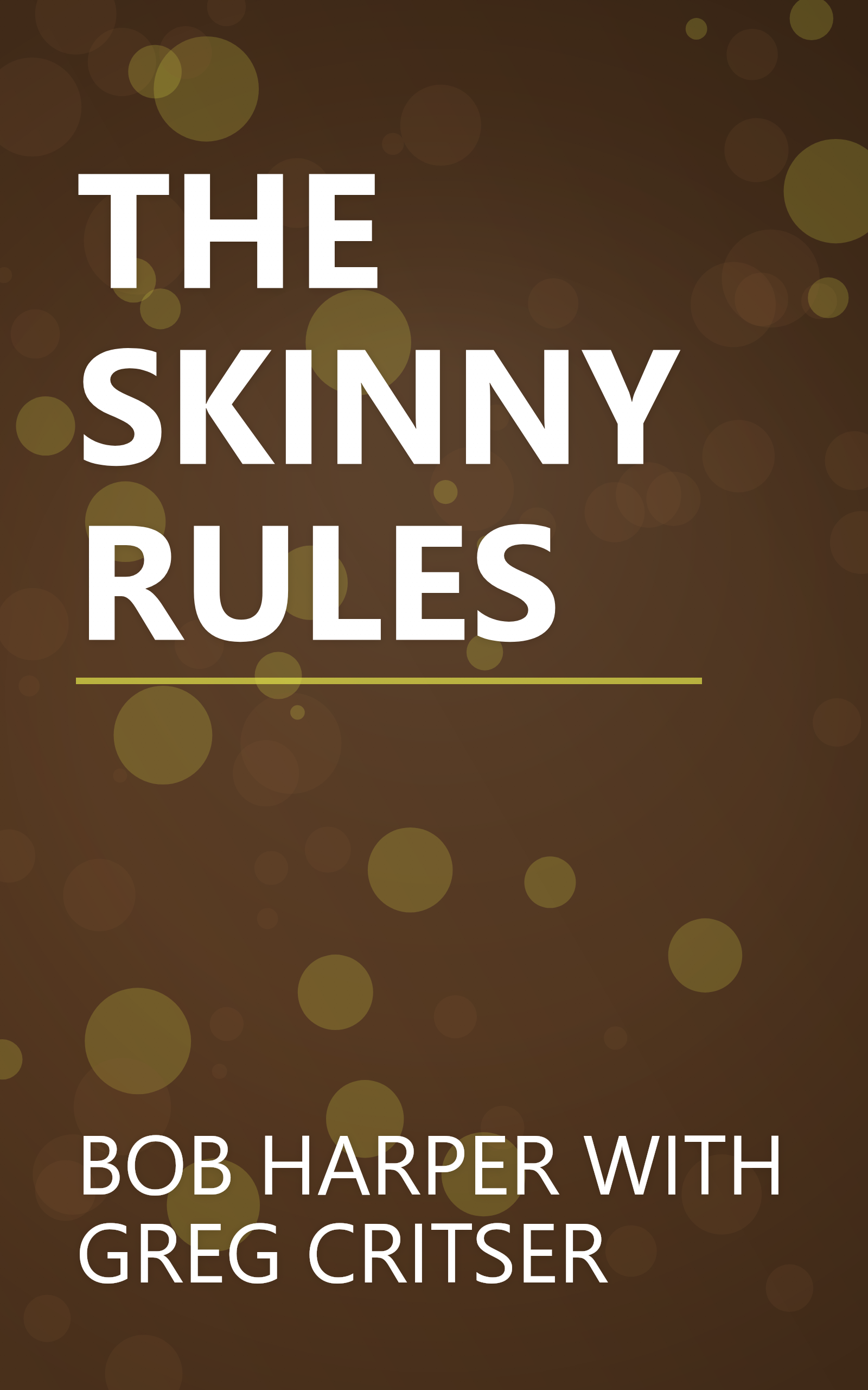 THE SKINNY RULES book cover