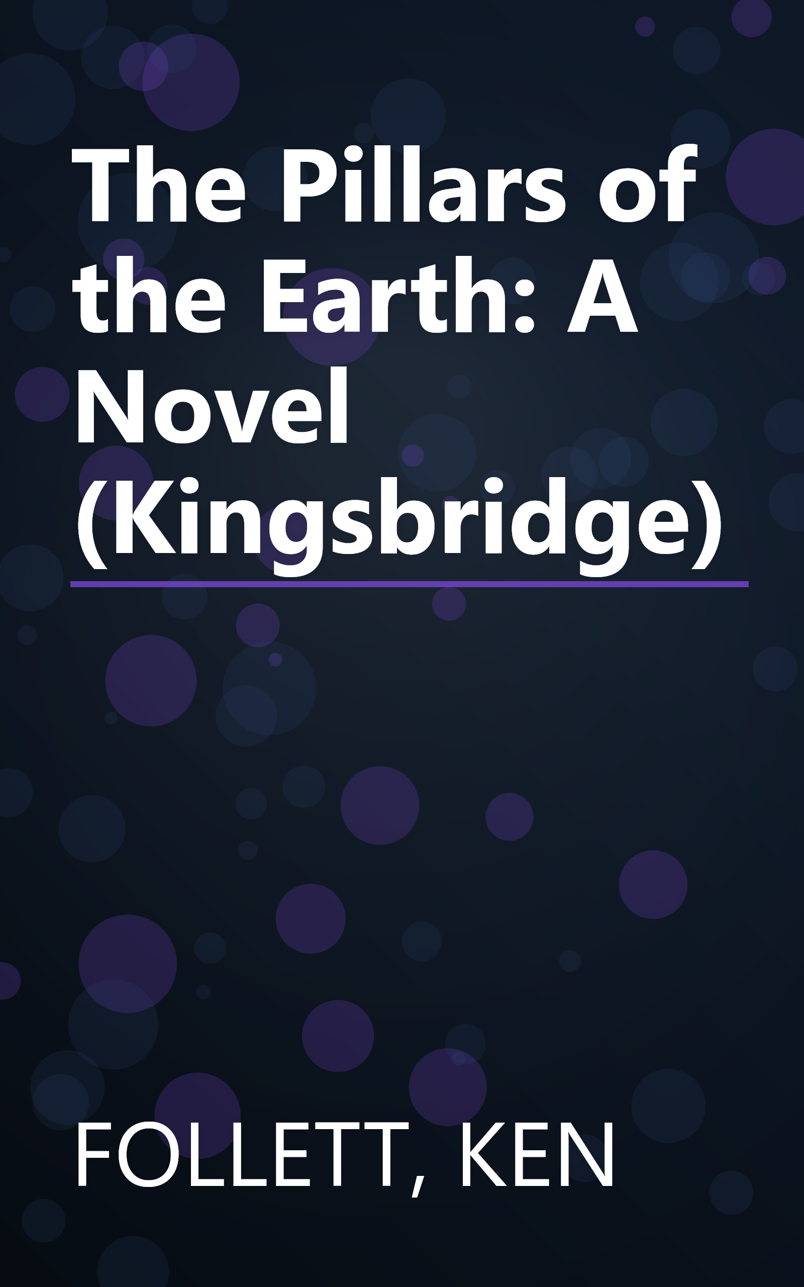 The Pillars of the Earth: A Novel (Kingsbridge) book cover
